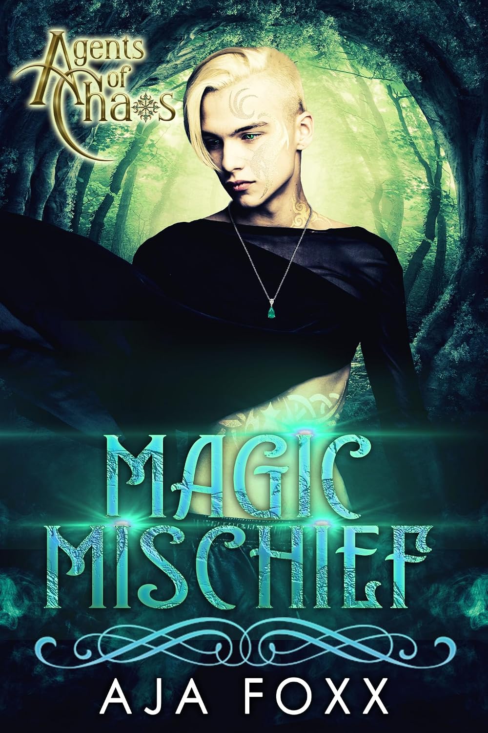 Magic Mischief (Agents of Chaos Book 1) - Kindle edition by Foxx, Aja ...