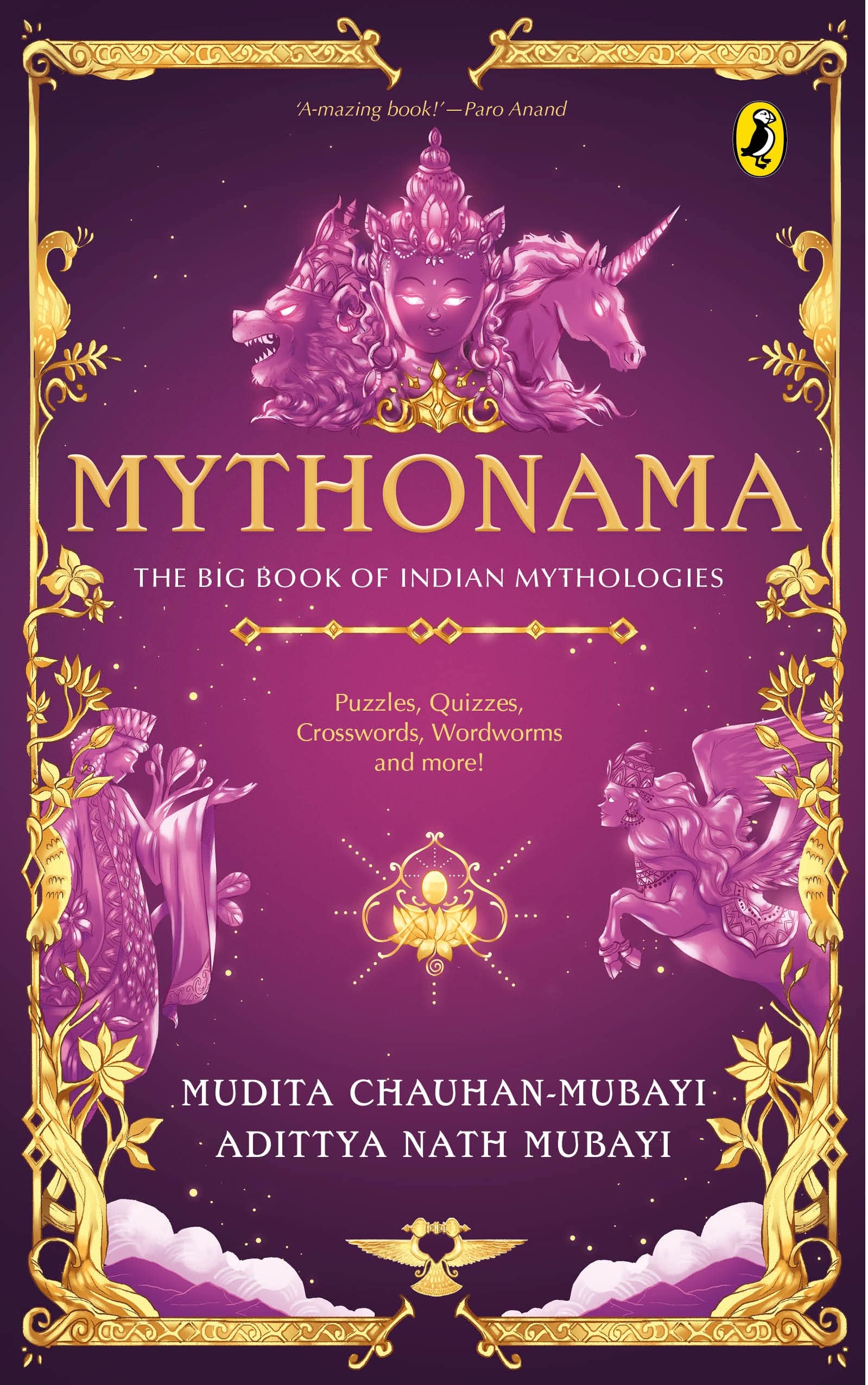 Mythonama: The Big Book of Indian Mythologies: Mubayi, Mudita-Chauhan ...