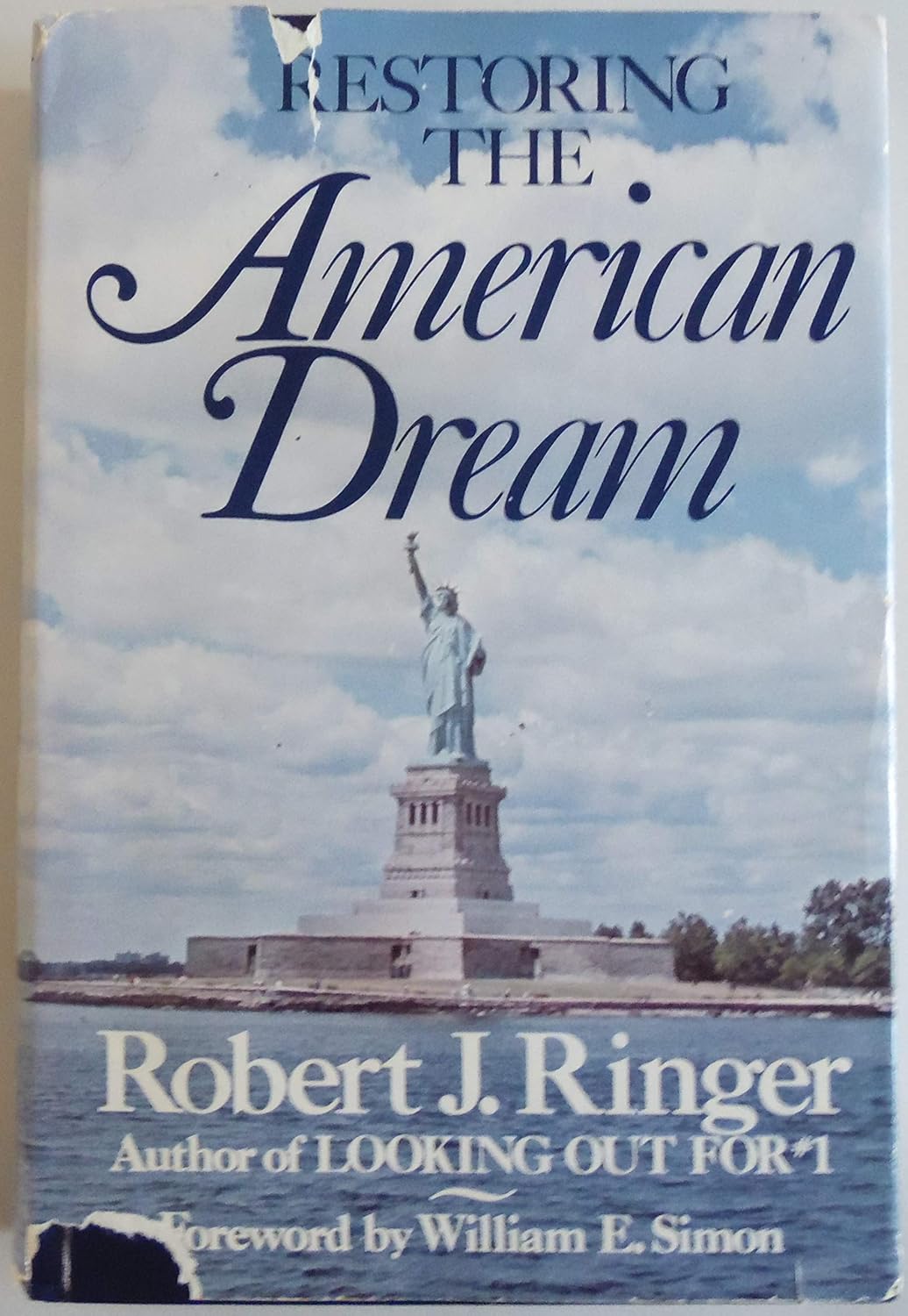 Restoring The American Dream: RINGER, Robert J.: 9780068596028: Amazon ...