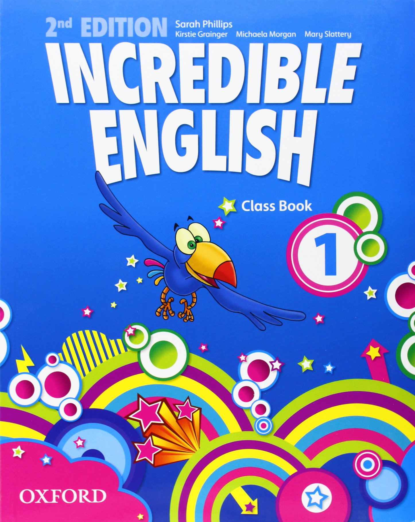 Incredible English, New Edition 1: Coursebook: Morgan Michaela ...