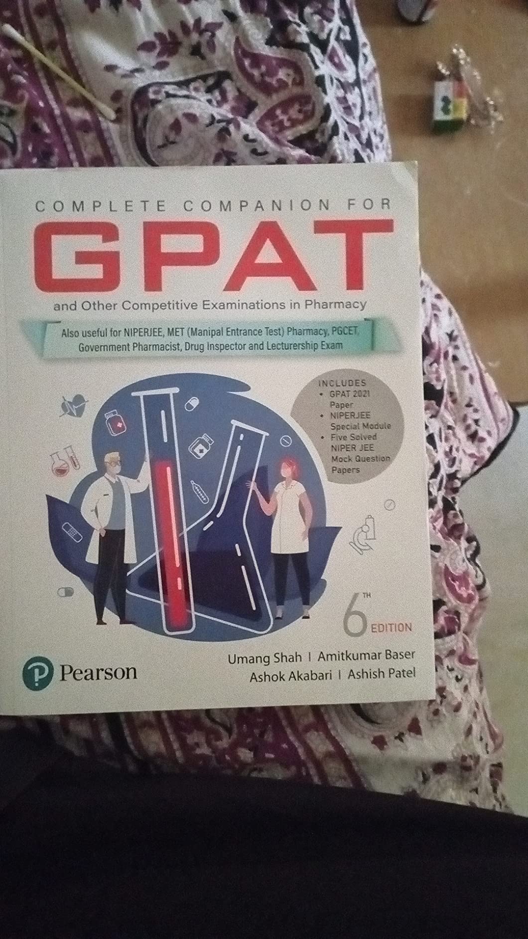 The Pearson Guide to GPAT & Other Entrance Examination in Pharmacy 2019 ...