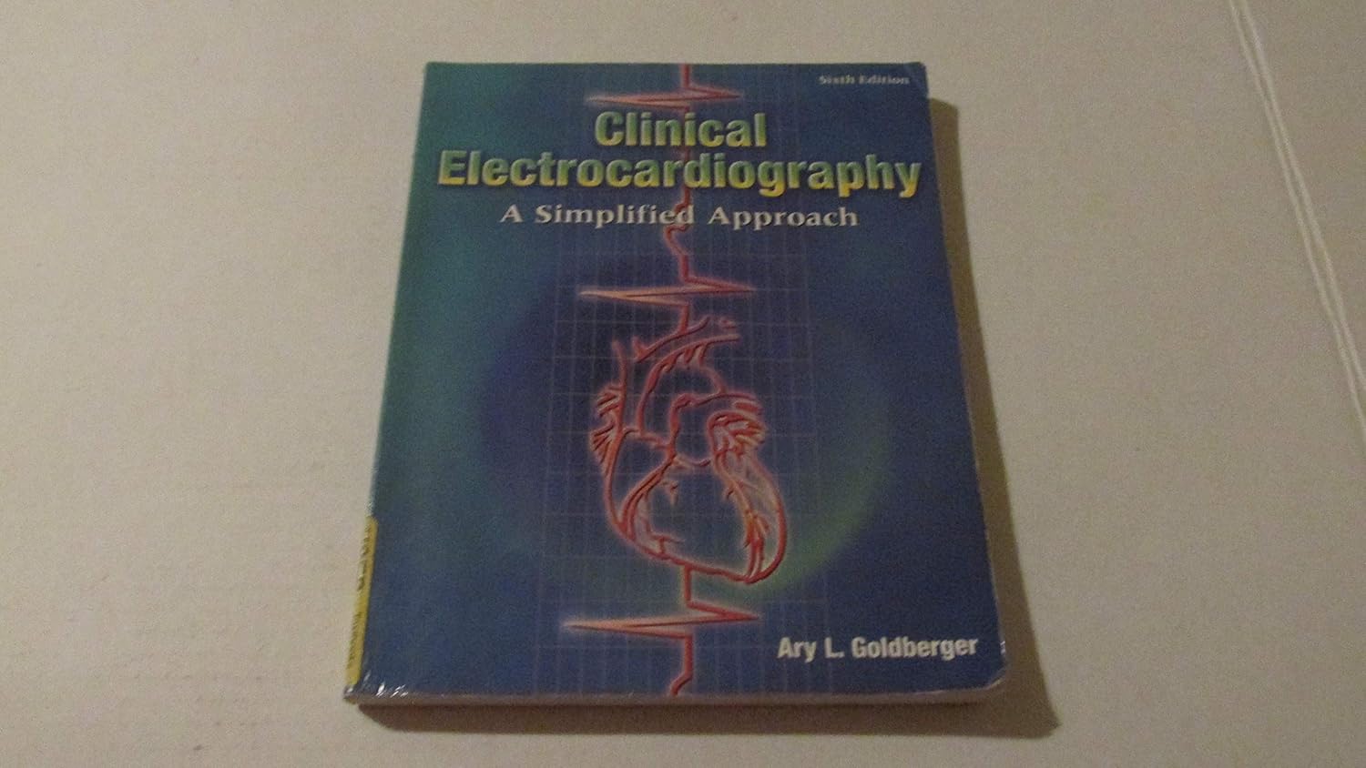 Clinical Electrocardiography: A Simplified Approach: Goldberger MD FACC ...