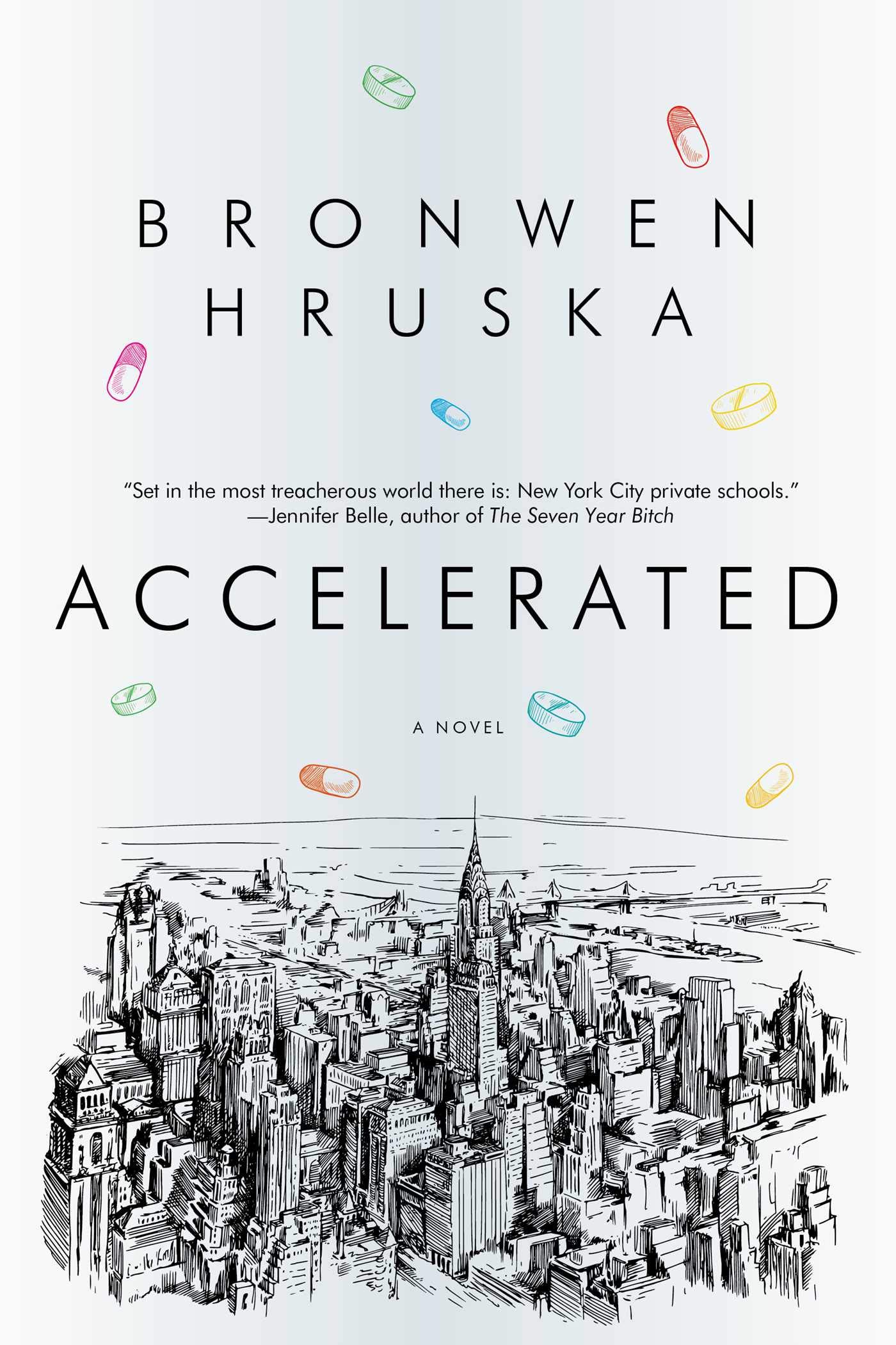 Accelerated: A Novel: Hruska, Bronwen: 9781605983790: Amazon.com: Books