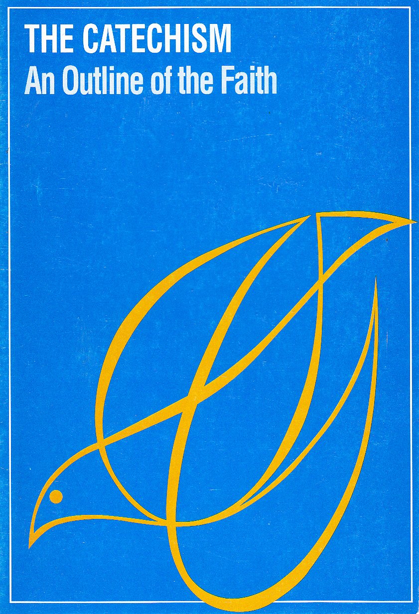 The Catechism: An outline of the faith: Church in Wales: 9780853260813 ...