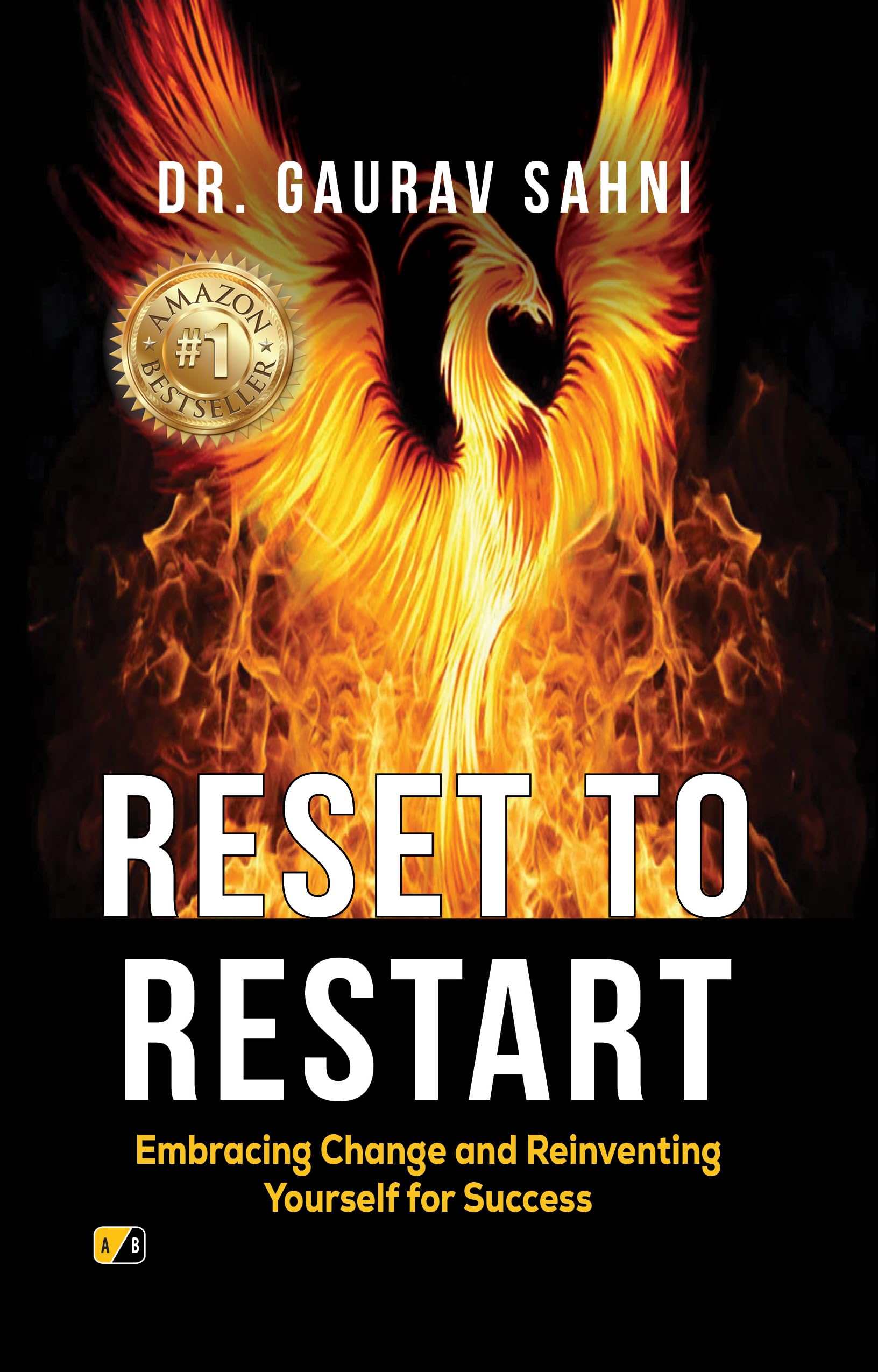 Buy Reset to Restart: Embracing Change and Reinventing Yourself for ...