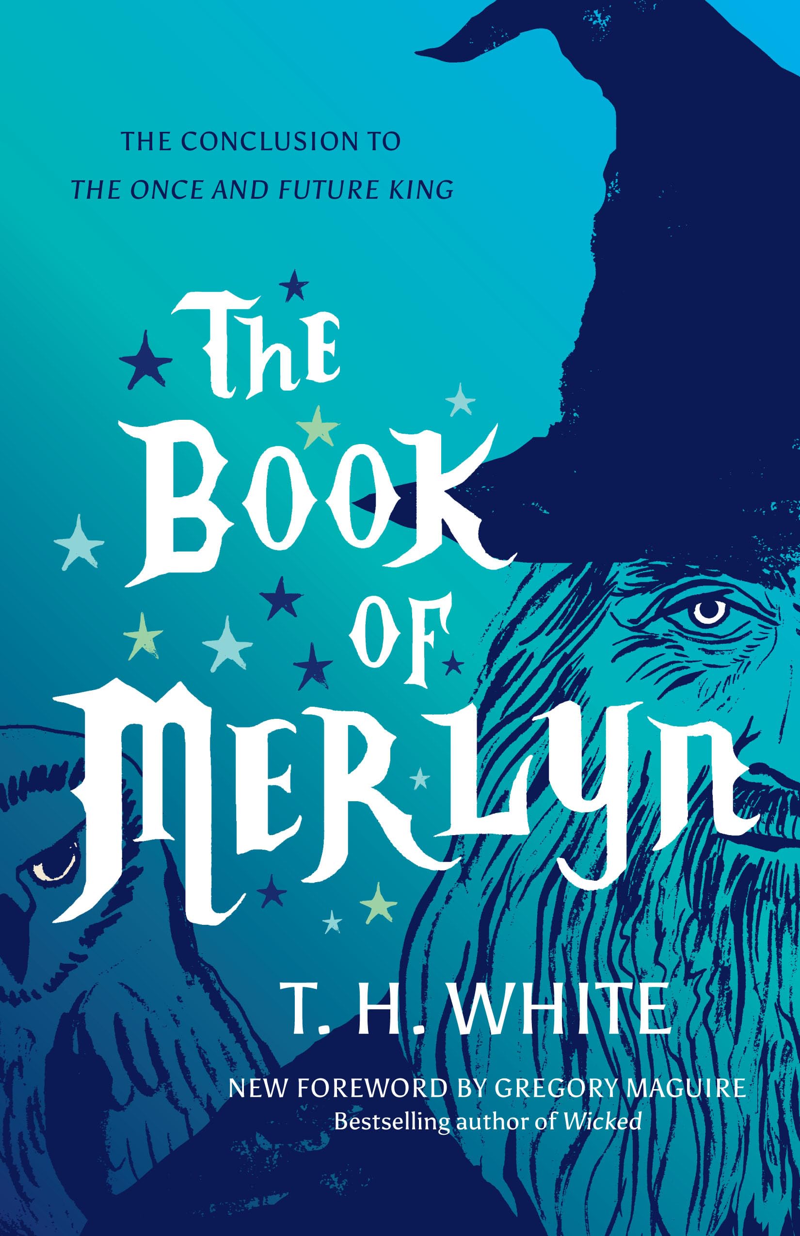 The Book of Merlyn: The Conclusion to The Once and Future King: White ...