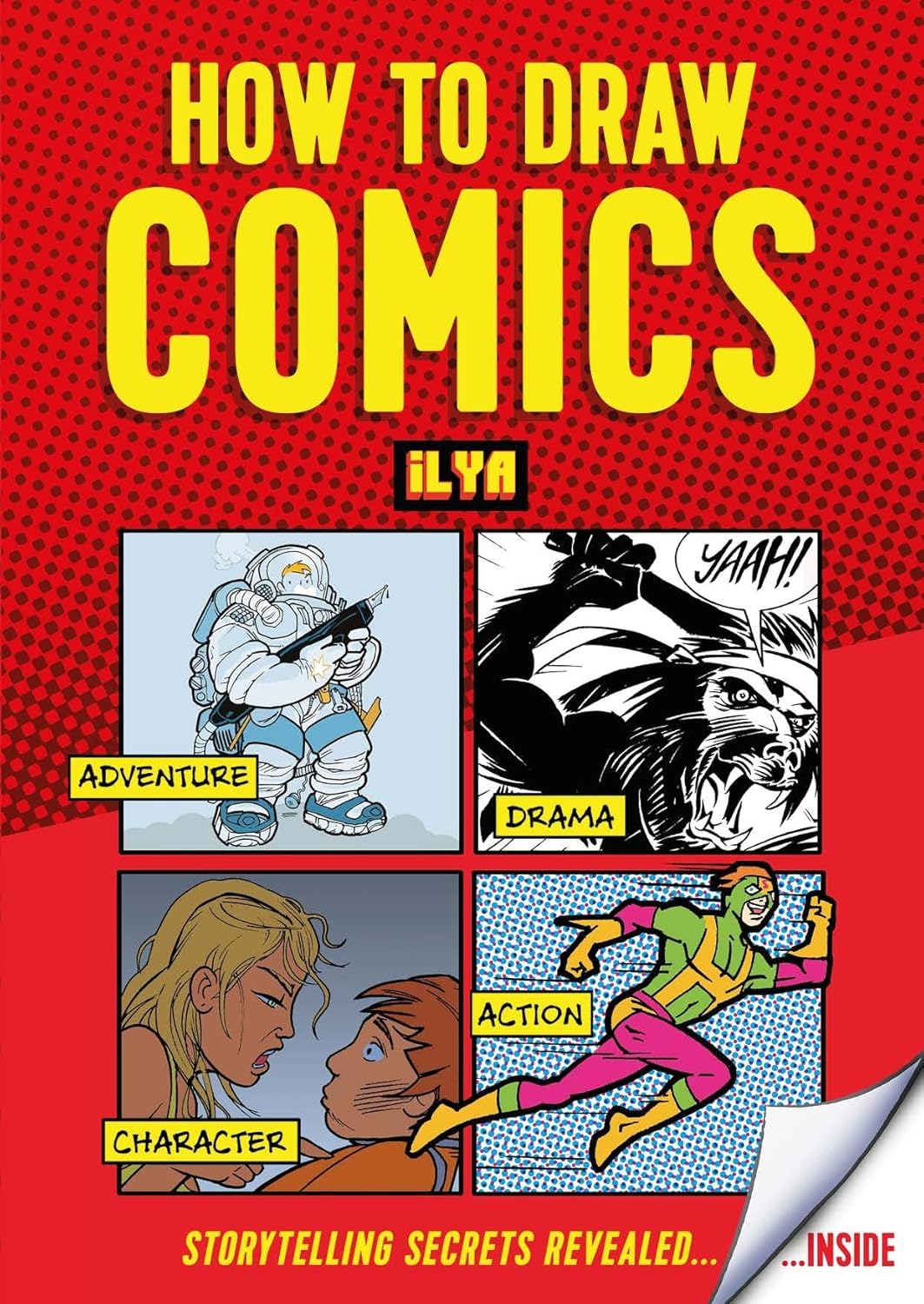Amazon.com: How to Draw Comics: 9781910552292: ILYA: Books
