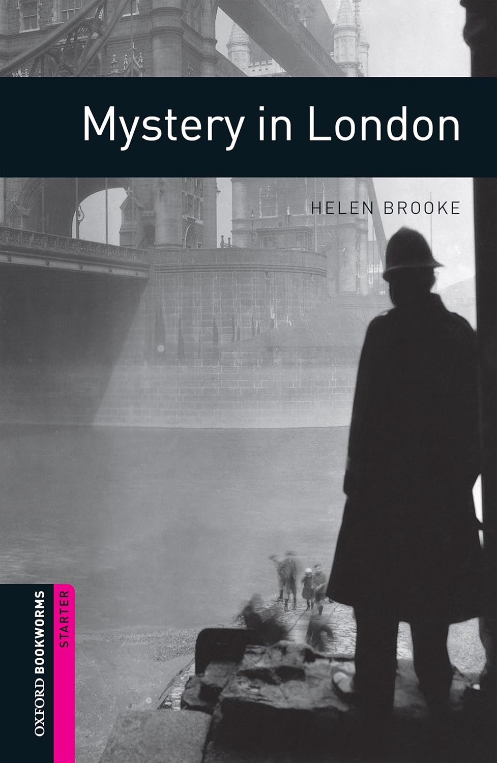 Mystery in London Starter Level Oxford Bookworms Library: Starter: 250 ...