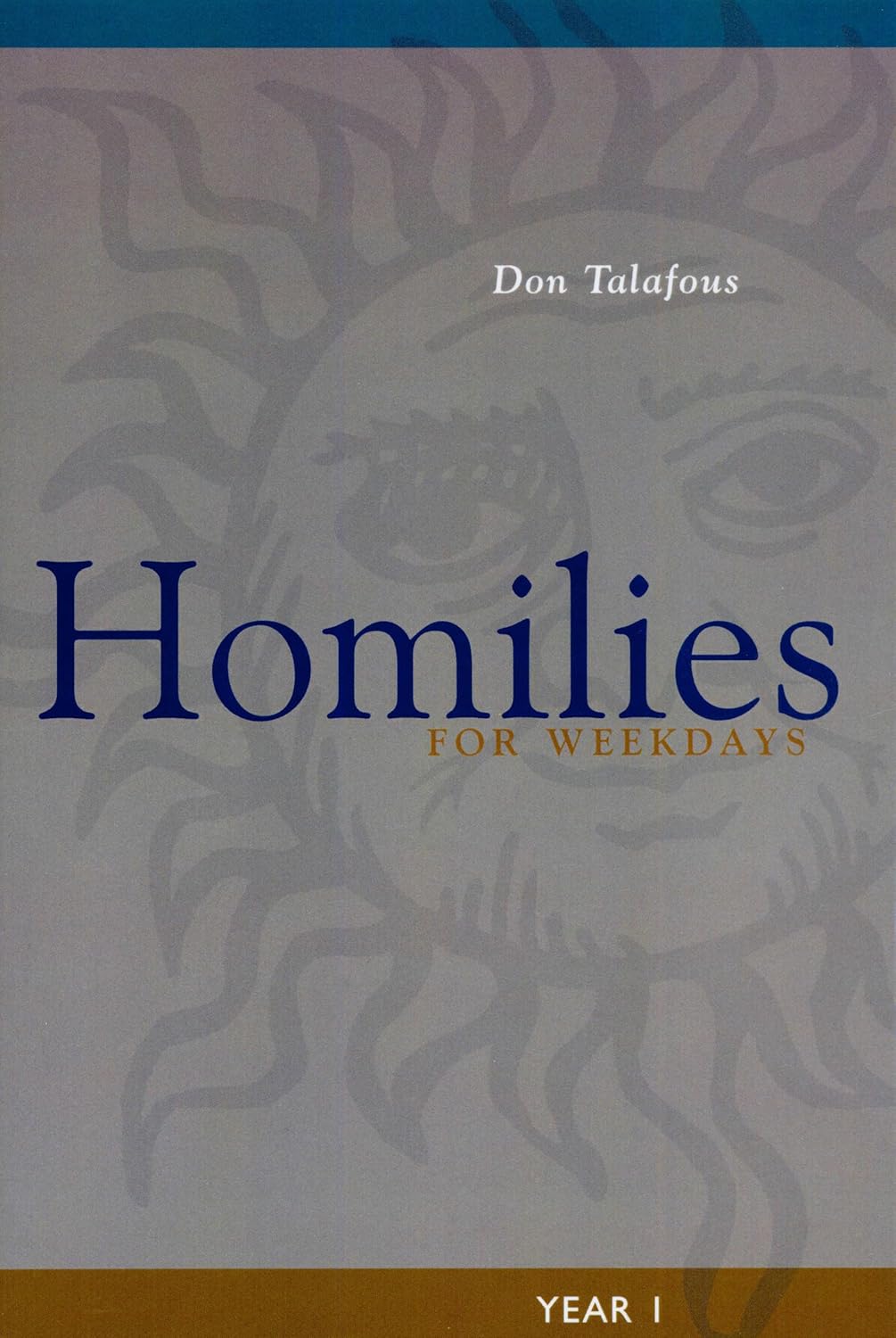 Homilies for Weekdays: Year 1: Talafous, Don: 9780814630310: Amazon.com ...