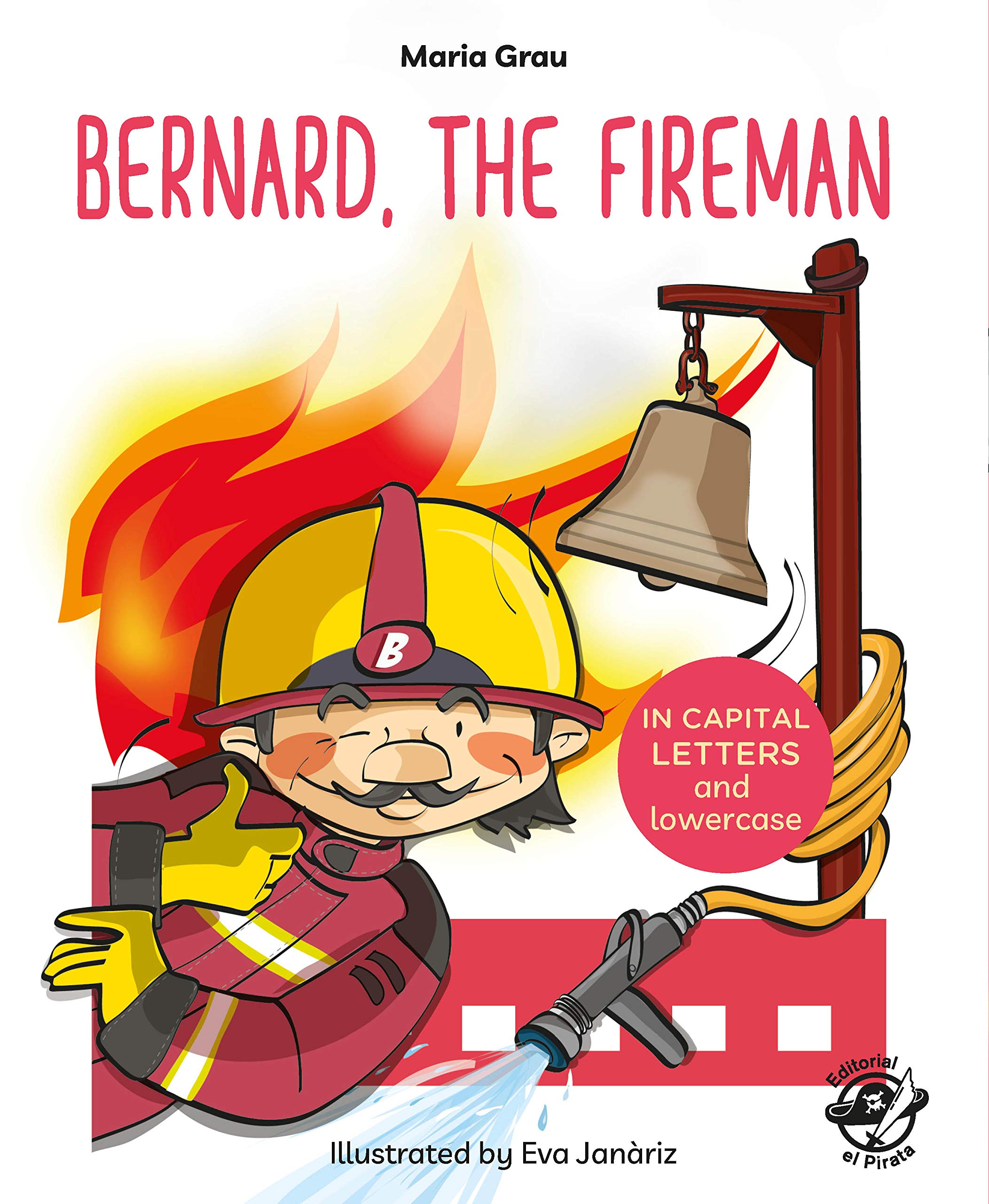 Amazon.com: Bernard the Fireman: Children's Books in English - Learn to ...