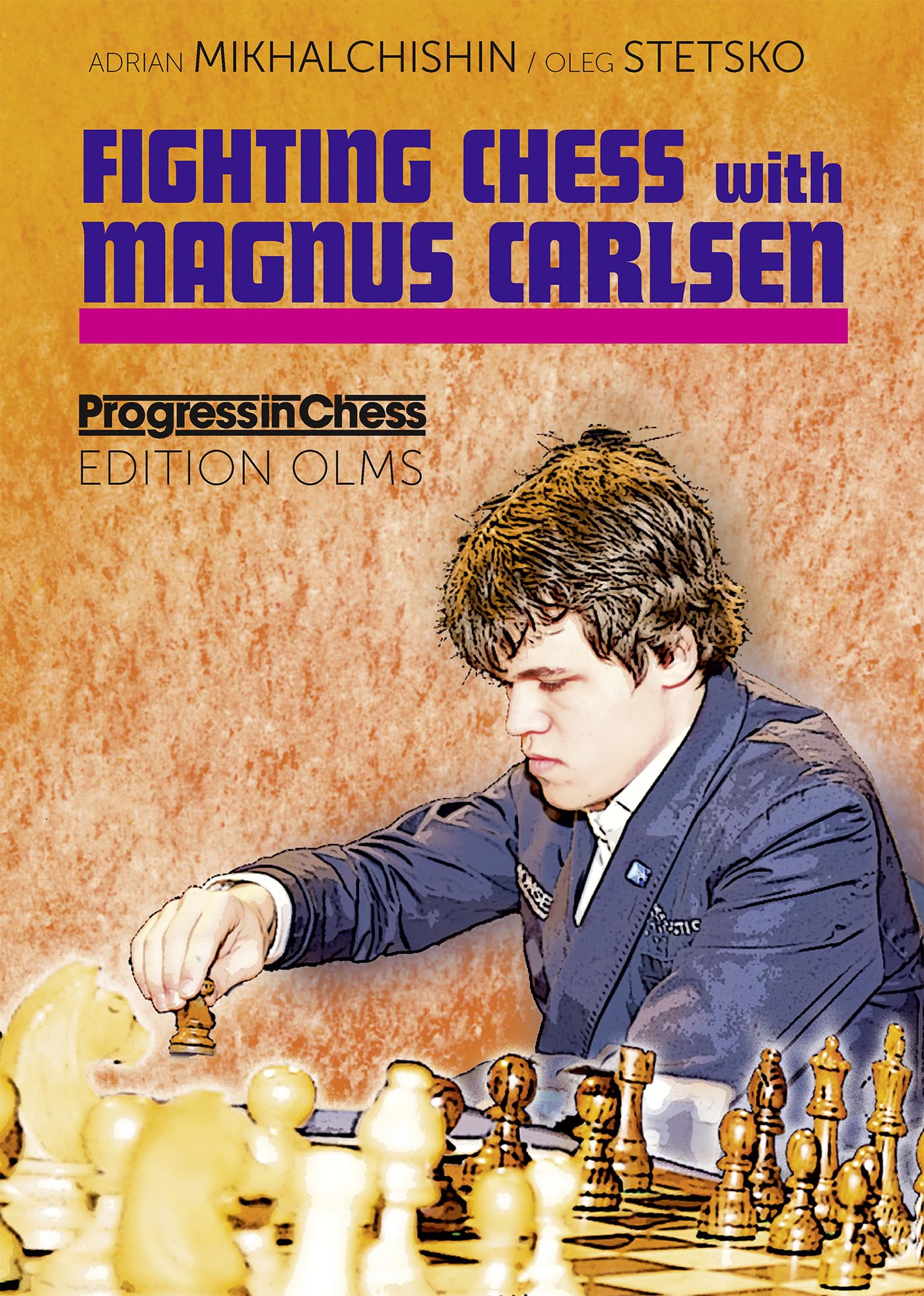 Fighting Chess with Magnus Carlsen: His Best Games (Progress in Chess ...