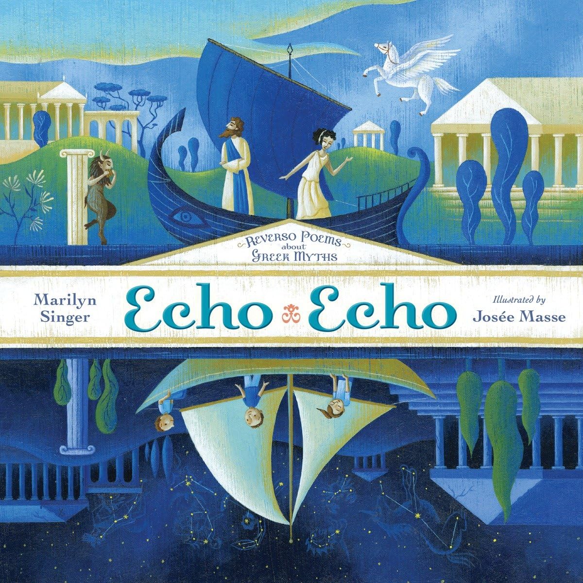 Echo Echo: Reverso Poems About Greek Myths: Singer, Marilyn, Masse ...