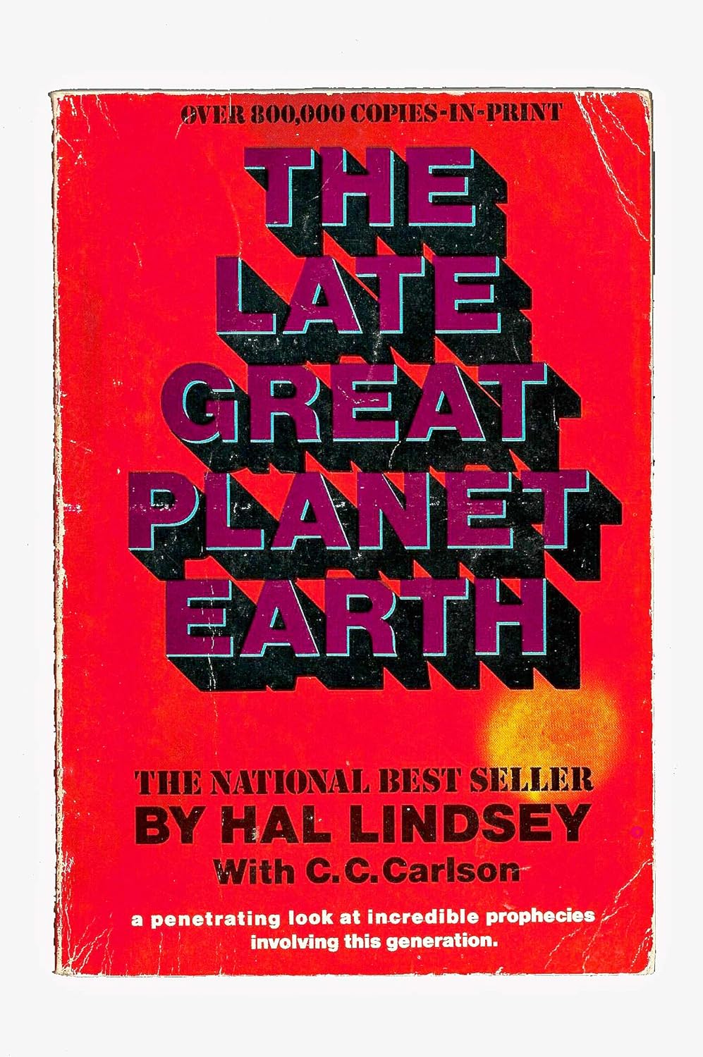The Late Great Planet Earth: Hal Lindsey: Amazon.com: Books