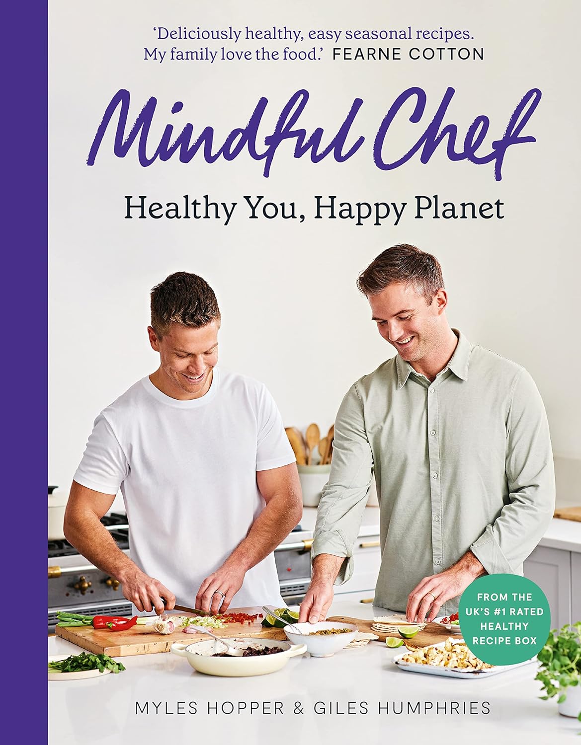 Mindful Chef: Healthy You, Happy Planet - Kindle edition by Humphries ...