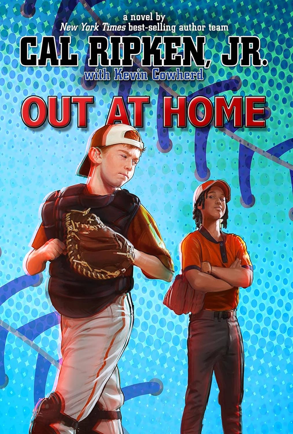 Out at Home (Cal Ripken Jr.'s All Stars, 5): Ripken Jr., Cal ...