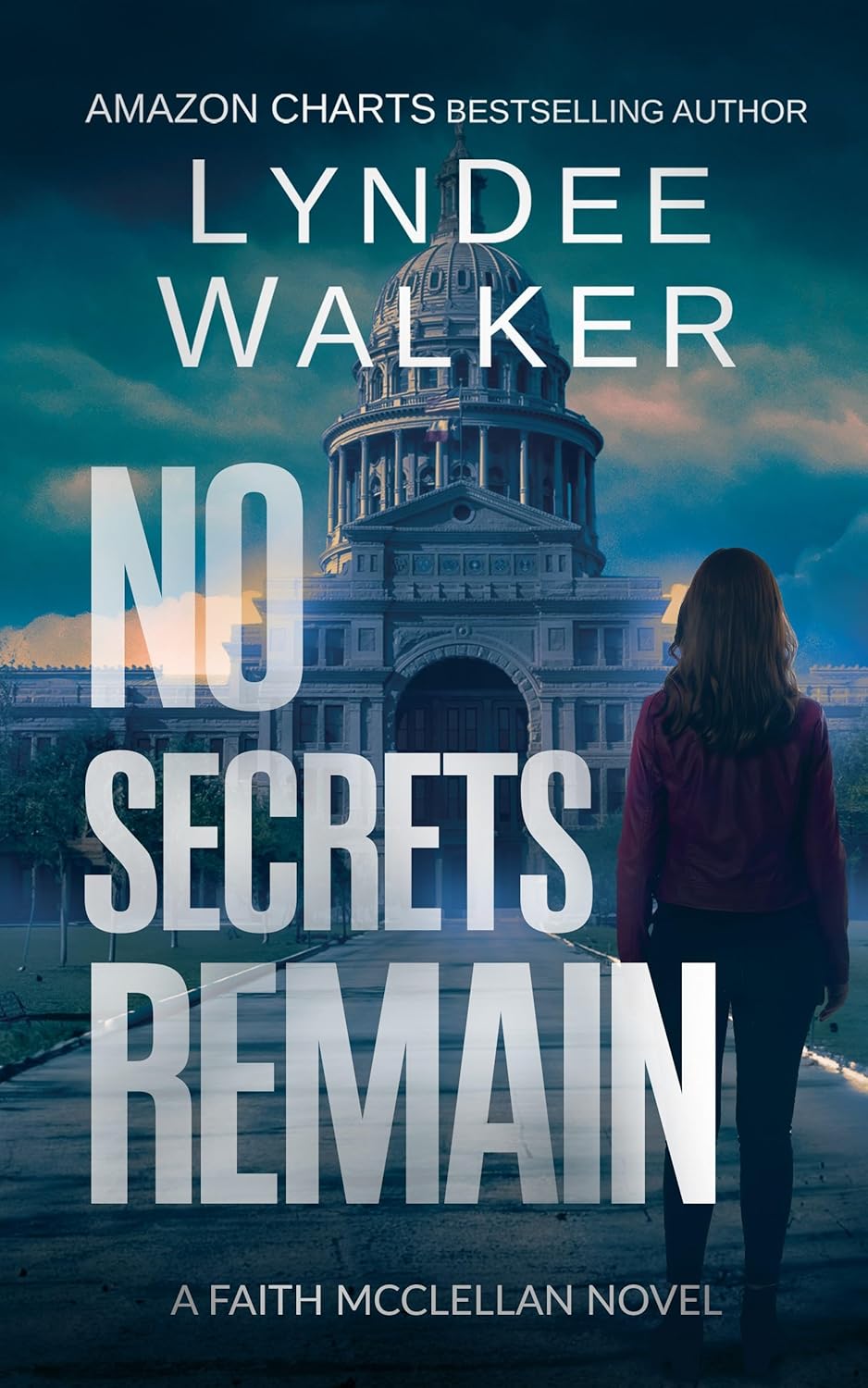 No Secrets Remain (The Faith McClellan Series, 7): Walker, LynDee ...