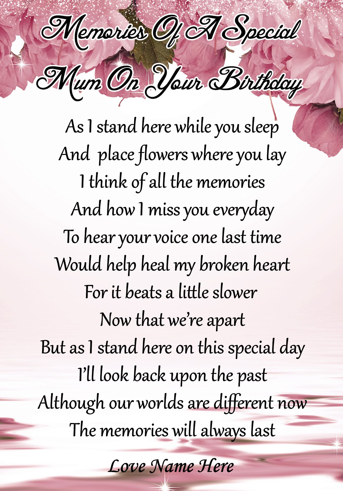 Personalised Memories Of A Special Mum On Your Birthday Graveside ...