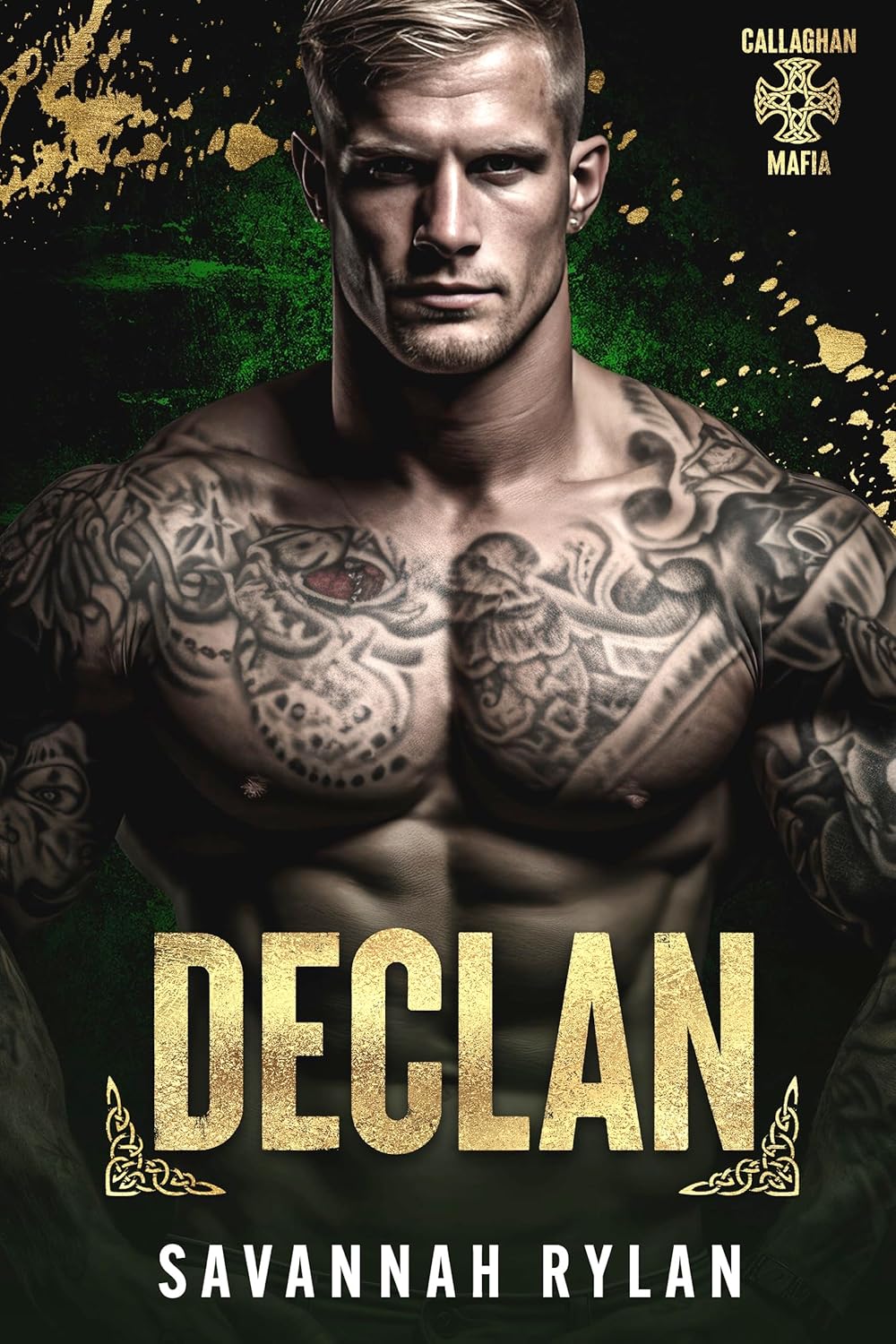Declan (The Callaghan Mafia Book 1) - Kindle edition by Rylan, Savannah ...