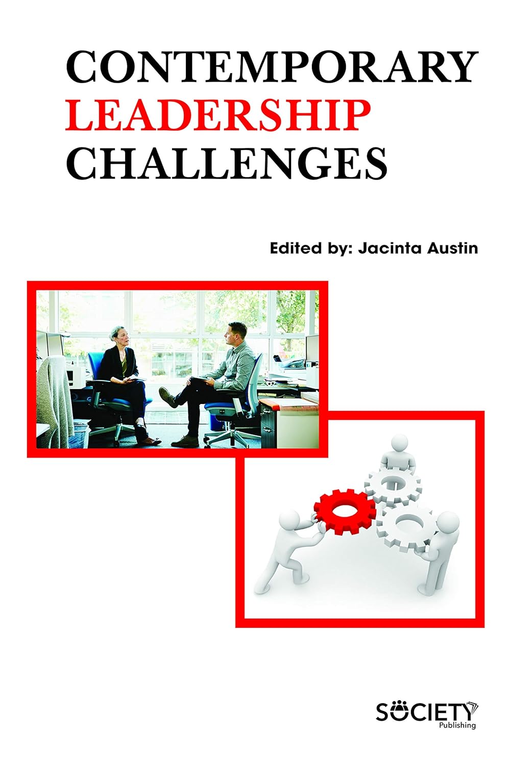 Amazon.com: Contemporary Leadership Challenges: 9781773614977: Austin ...