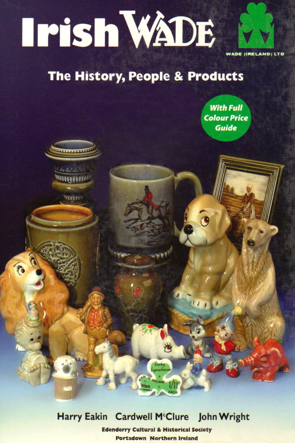 Irish Wade: The People, History and Products with Full Colour Price ...