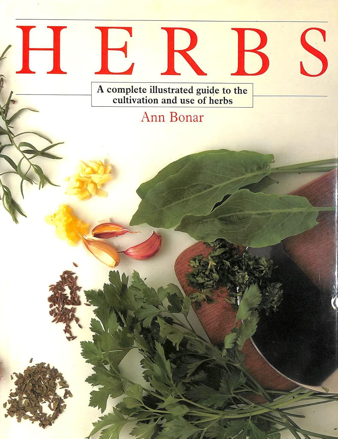Herbs - Their Cultivation and Use: Bonar, Ann: 9780706368048: Amazon ...
