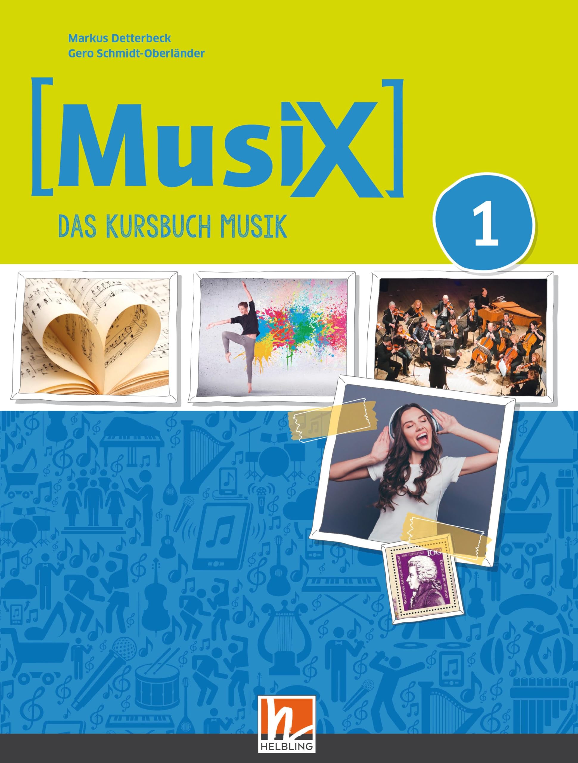 MusiX 1 (Ausgabe ab 2019) Schulbuch: Das Kursbuch Musik 1: Ausgabe ...