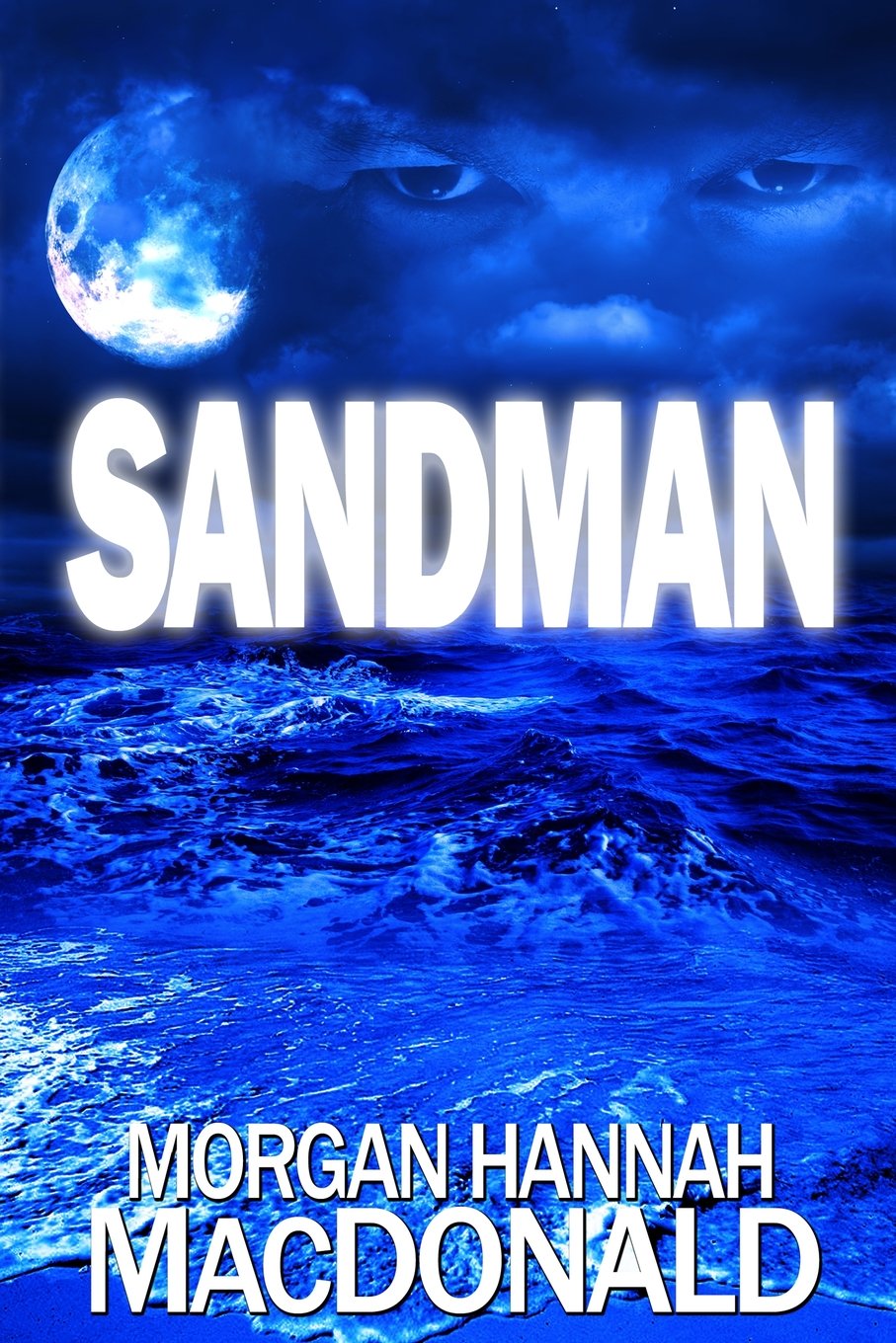 Amazon.com: Sandman: 9781470033309: MacDonald, Morgan Hannah: Books