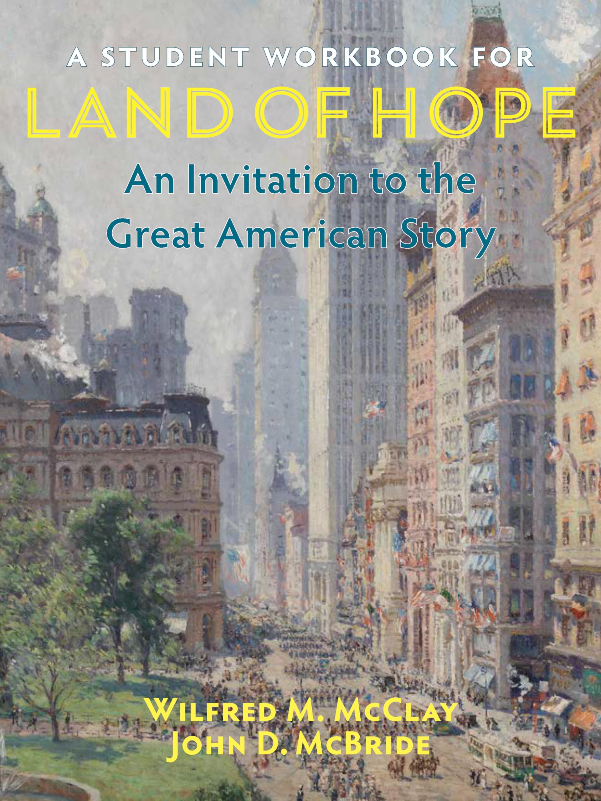 Snapklik.com : A Student Workbook For Land Of Hope: An Invitation To ...