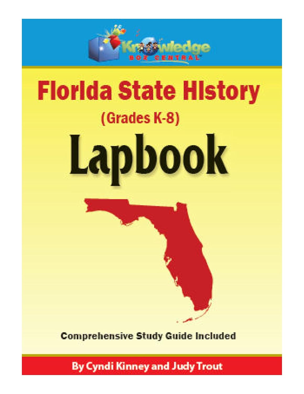 Florida State History Lapbook: Plus FREE Printable Ebook eBook : Kinney ...