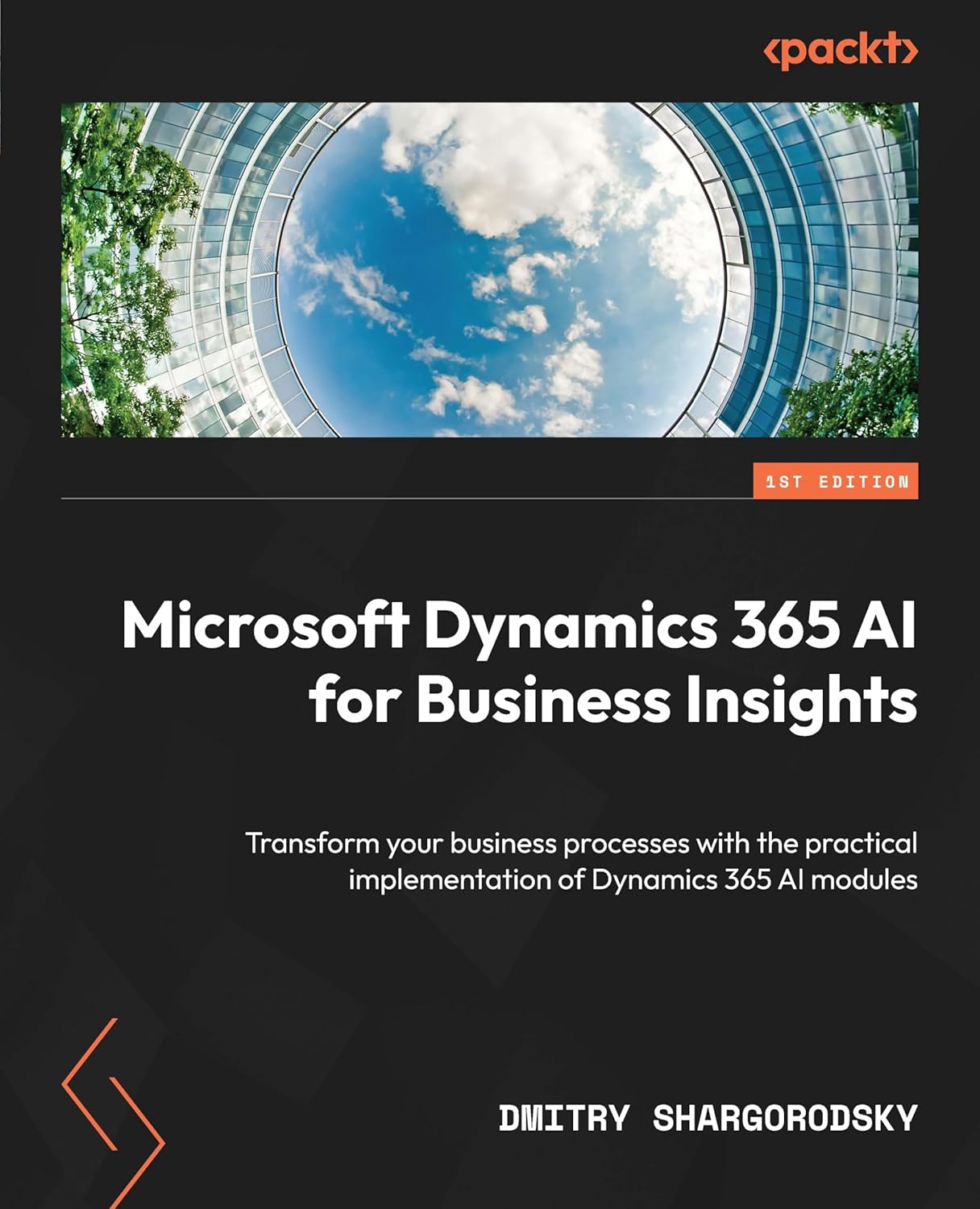 Amazon.com: Microsoft Dynamics 365 AI for Business Insights: Transform your business processes ...