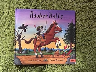 Räuber Ratte: Vierfarbiges Bilderbuch : Scheffler, Axel, Donaldson ...