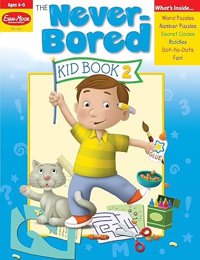 Never-Bored Kid Book 2, Ages 4-5: Evan-Moor Educational Publishers ...