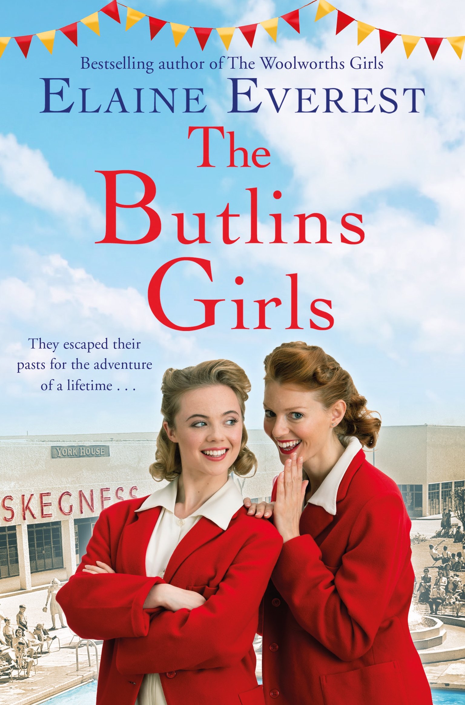 The Butlins Girls: Amazon.co.uk: Everest, Elaine: 9781447295532: Books