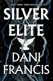 Amazon.com: Silver Elite eBook : Francis, Dani: Kindle Store