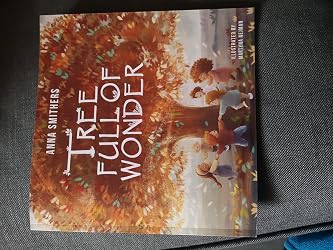 Tree Full of Wonder: An educational, rhyming book about magic of trees ...
