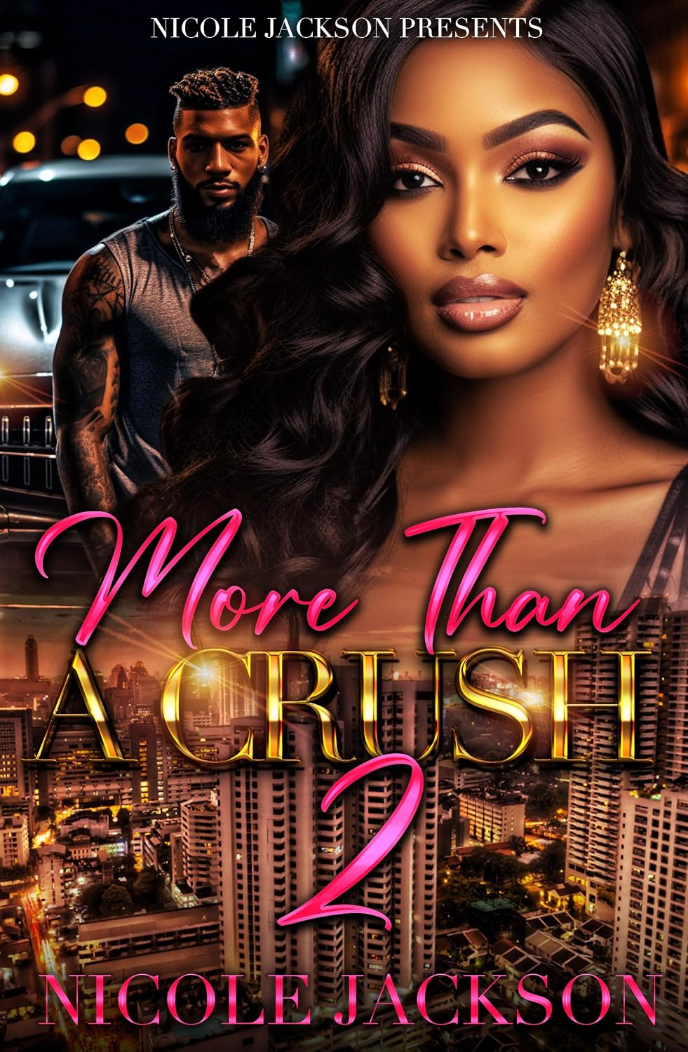 More Than a Crush 2 - Kindle edition by Jackson , Nicole, Jackson ...