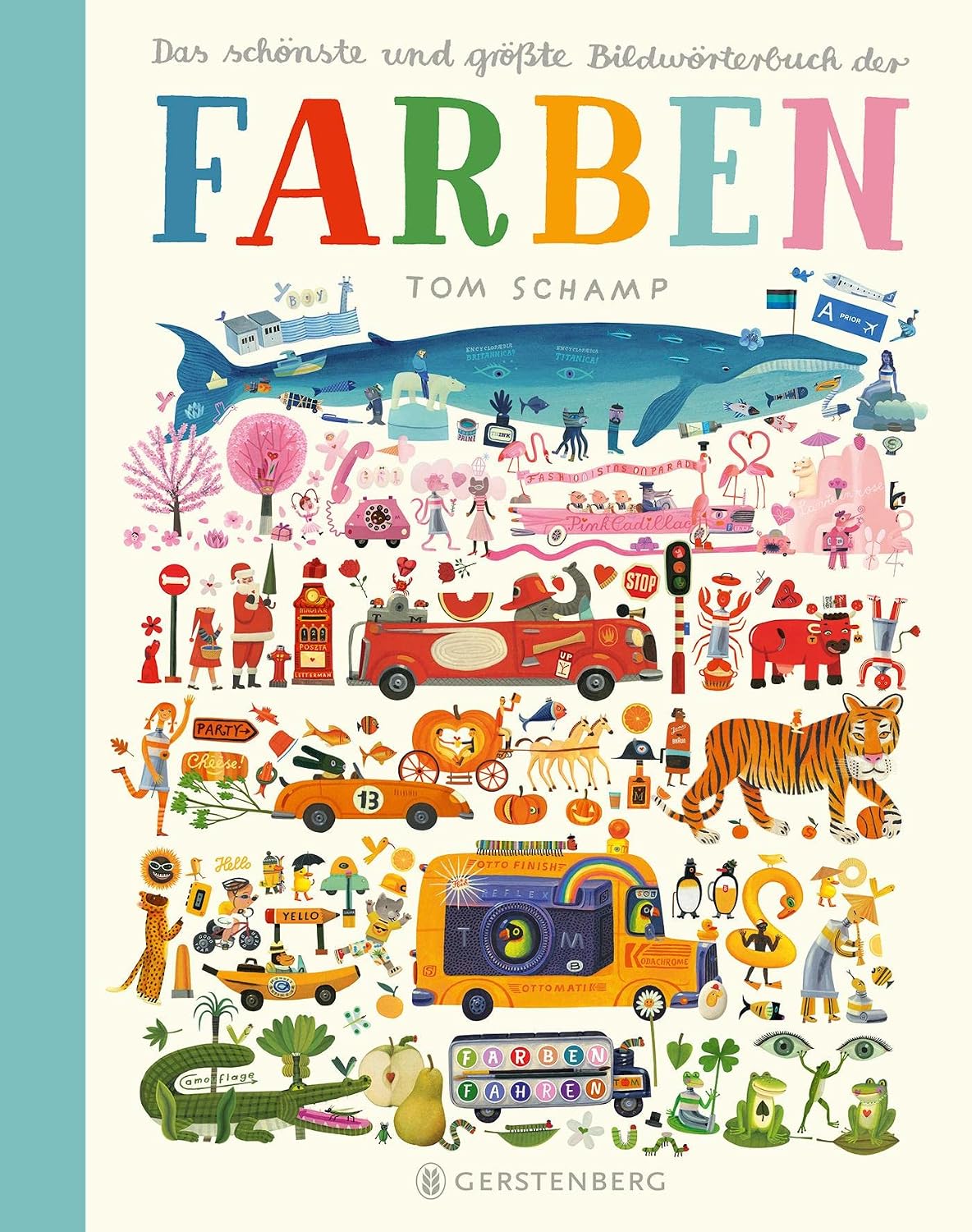 Das schönste und größte Bildwörterbuch der Farben : Schamp, Tom: Amazon ...