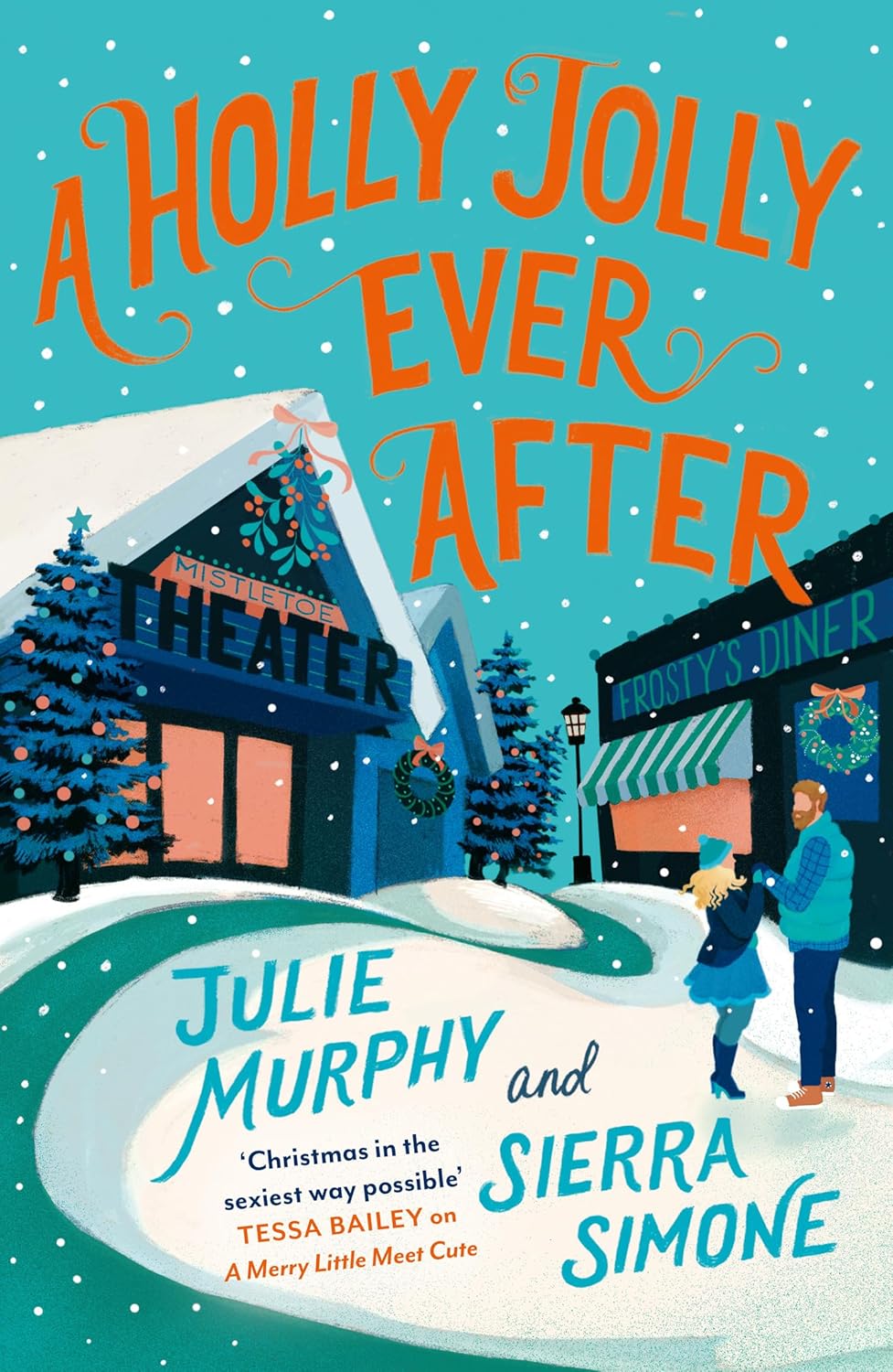 A Holly Jolly Ever After: a steamy, romantic, laugh-out-loud funny ...