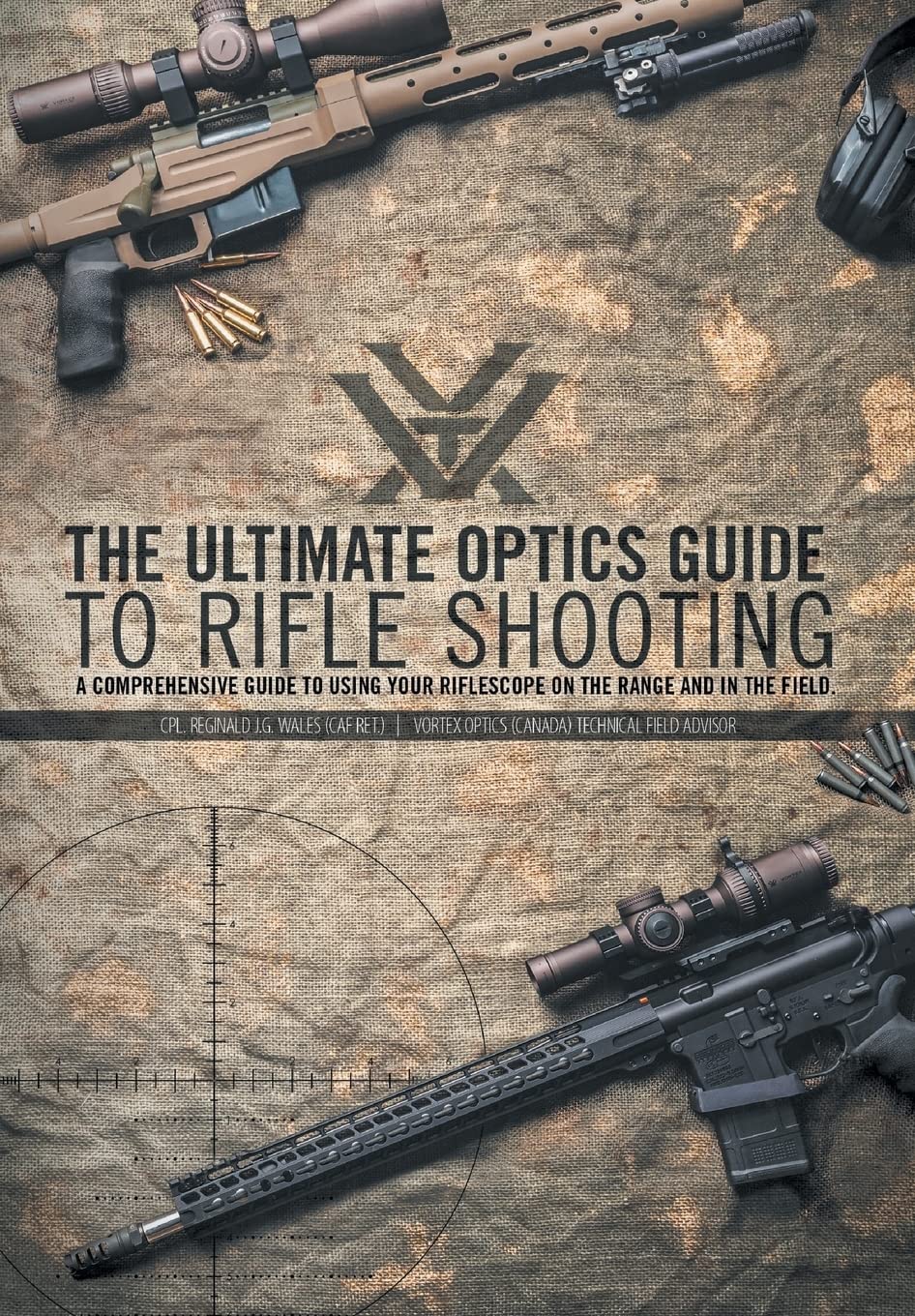 Snapklik.com : The Ultimate Optics Guide To Rifle Shooting: A ...