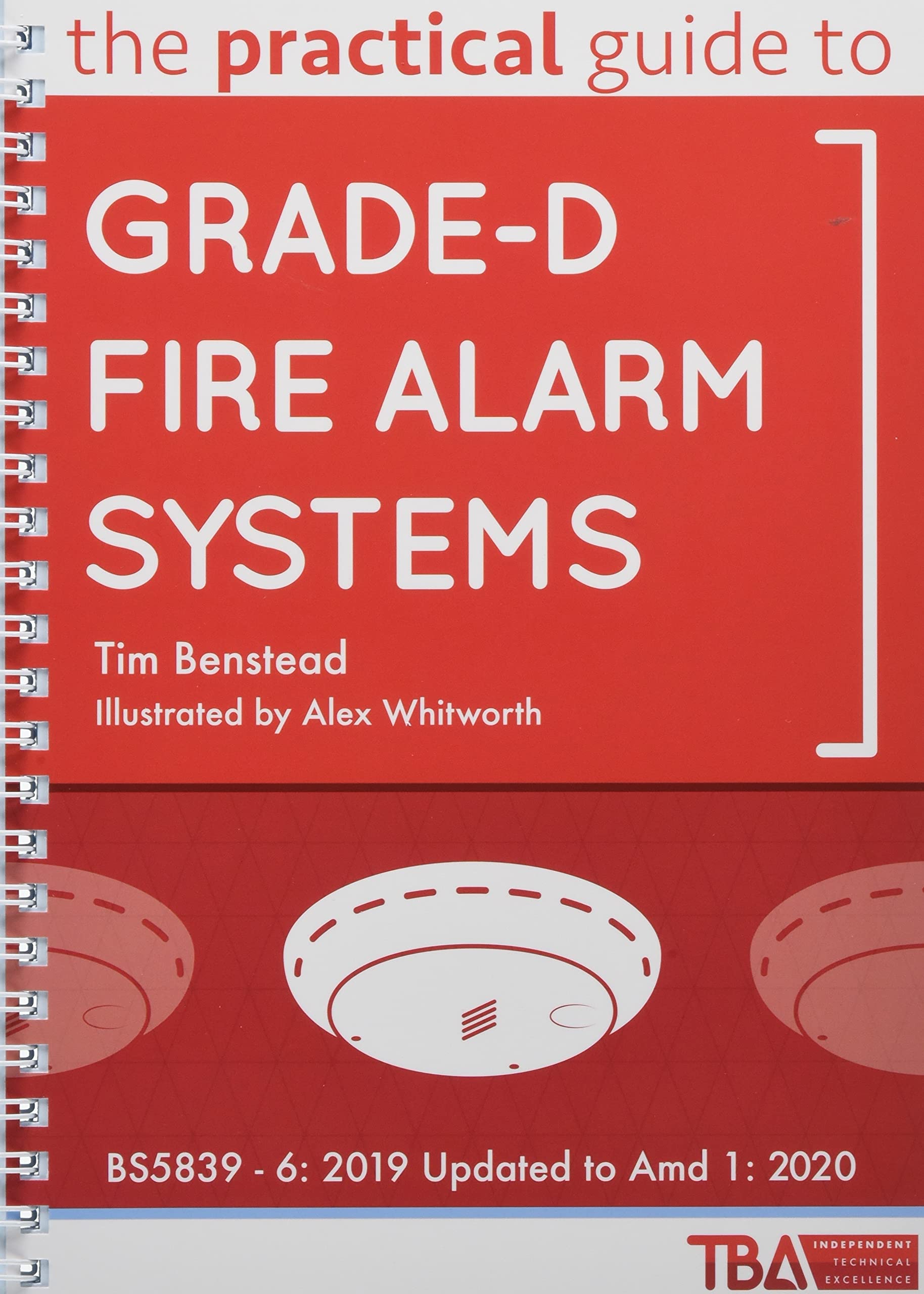 The Practical Guide to Grade-D Fire Alarm Systems: BS5839 - 6: 2019 ...