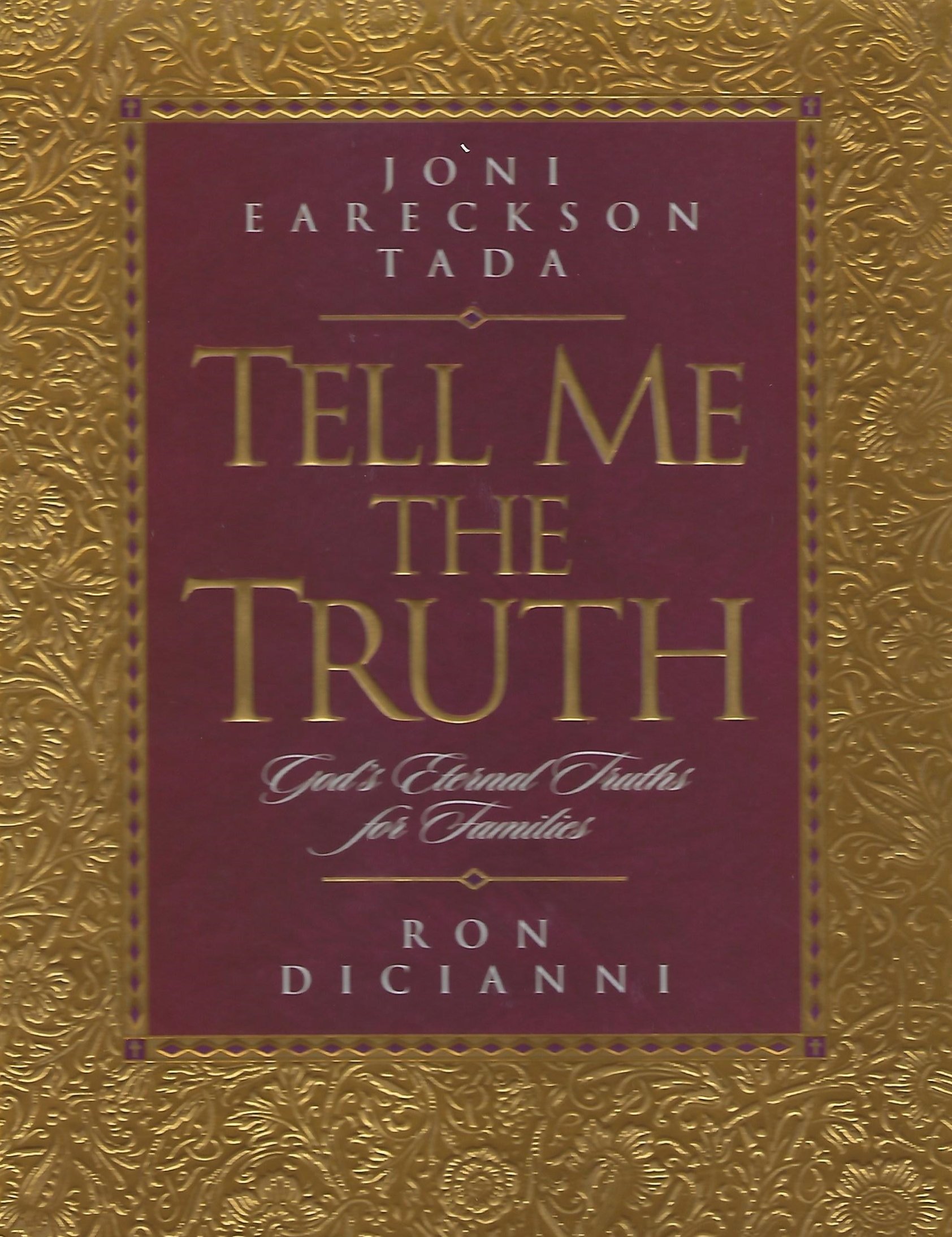 Amazon.com: Tell Me the Truth: God's Eternal Truths for Families ...