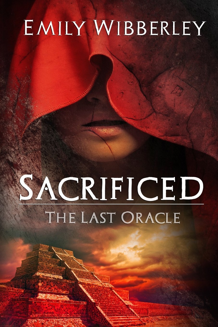 Sacrificed (The Last Oracle): Wibberley, Emily: 9781505896787: Amazon ...