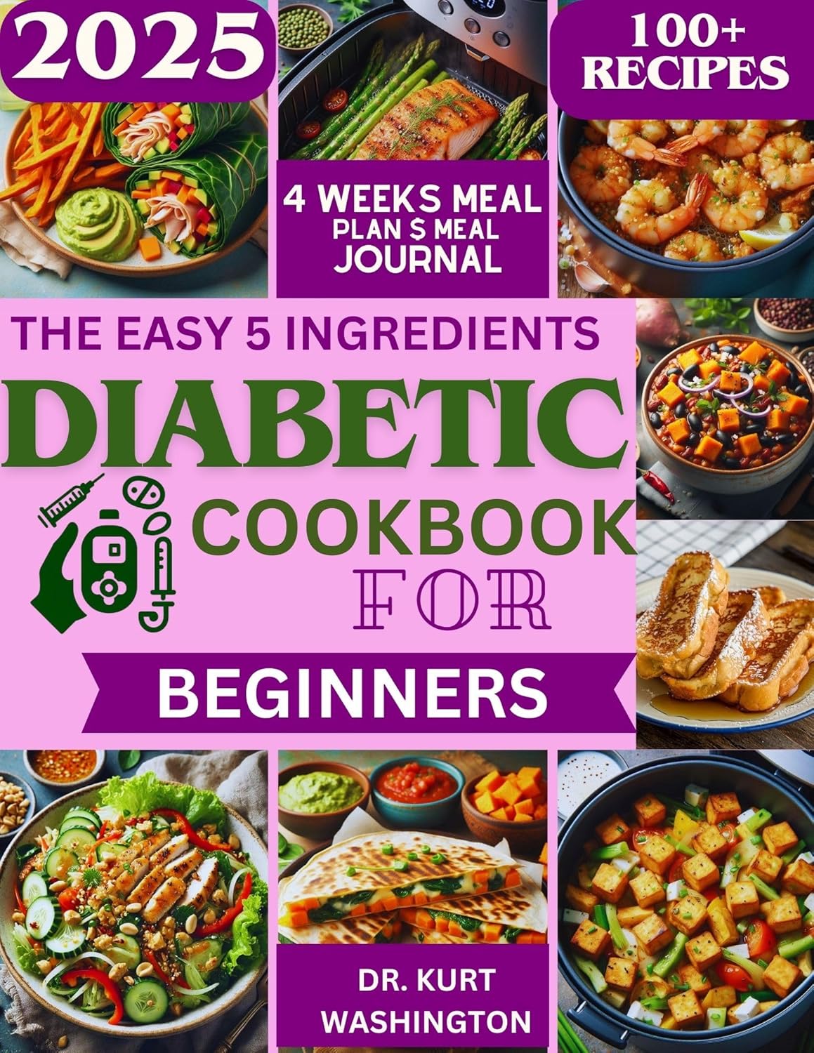 Amazon.com: The Easy 5 Ingredients Diabetic Cookbook for Beginners: 100 ...