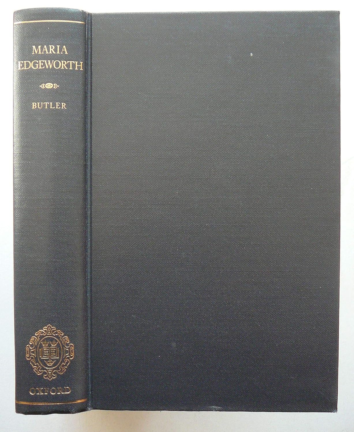 Maria Edgeworth: A Literary Biography: [Edgeworth, Maria] Butler ...