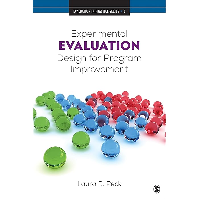 Buy Experimental Evaluation Design for Program Improvement (Evaluation ...
