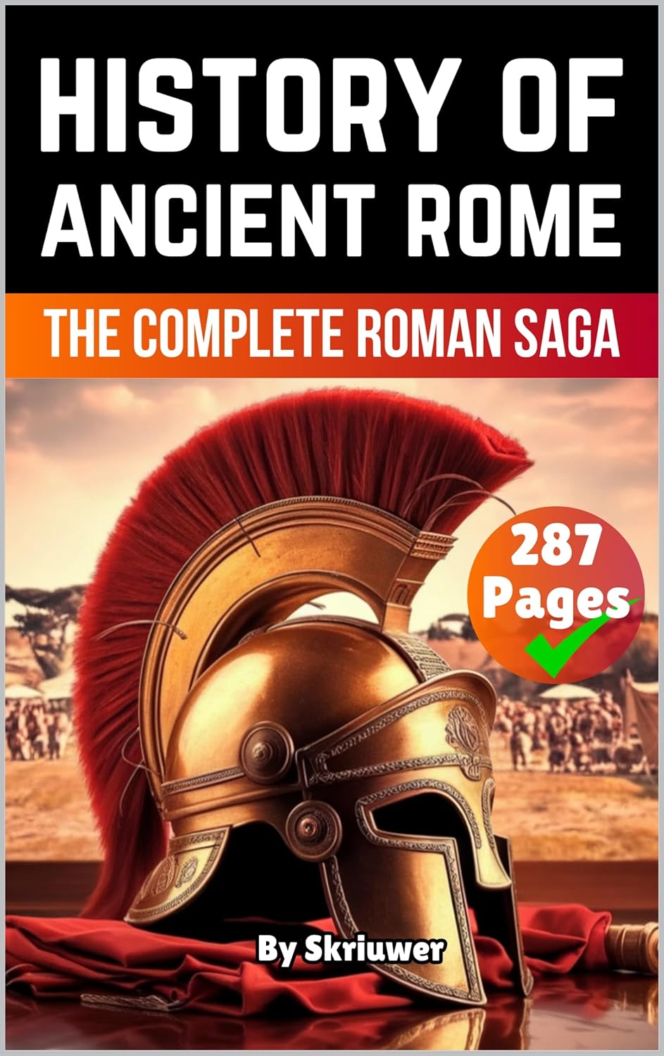 Amazon.com: The History of Ancient Rome: The Complete Roman Saga (Books ...