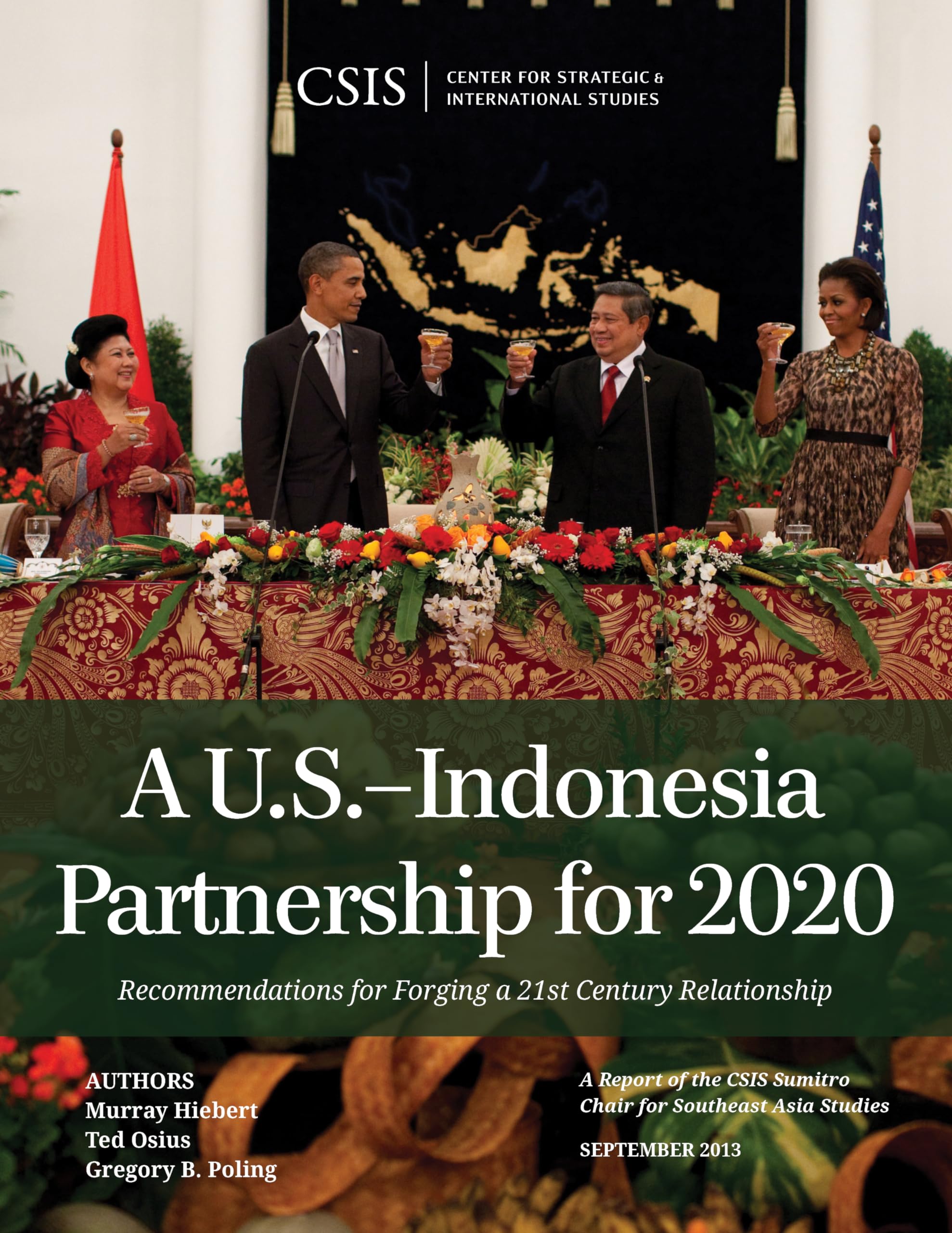 A U.S.-Indonesia Partnership for 2020: Recommendations for Forging a ...