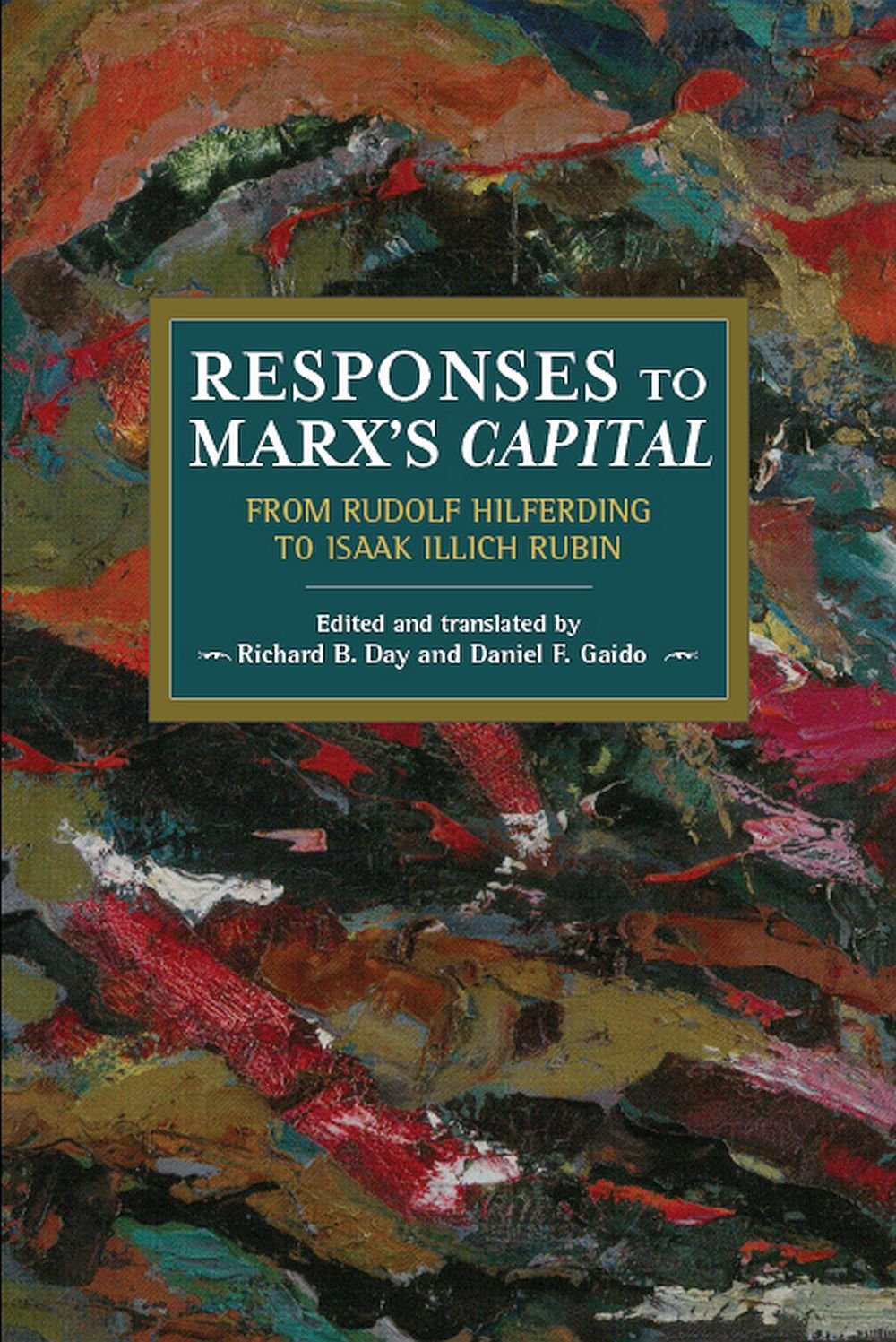 Responses to Marx's Capital: From Rudolf Hilferding to Isaak Illich ...