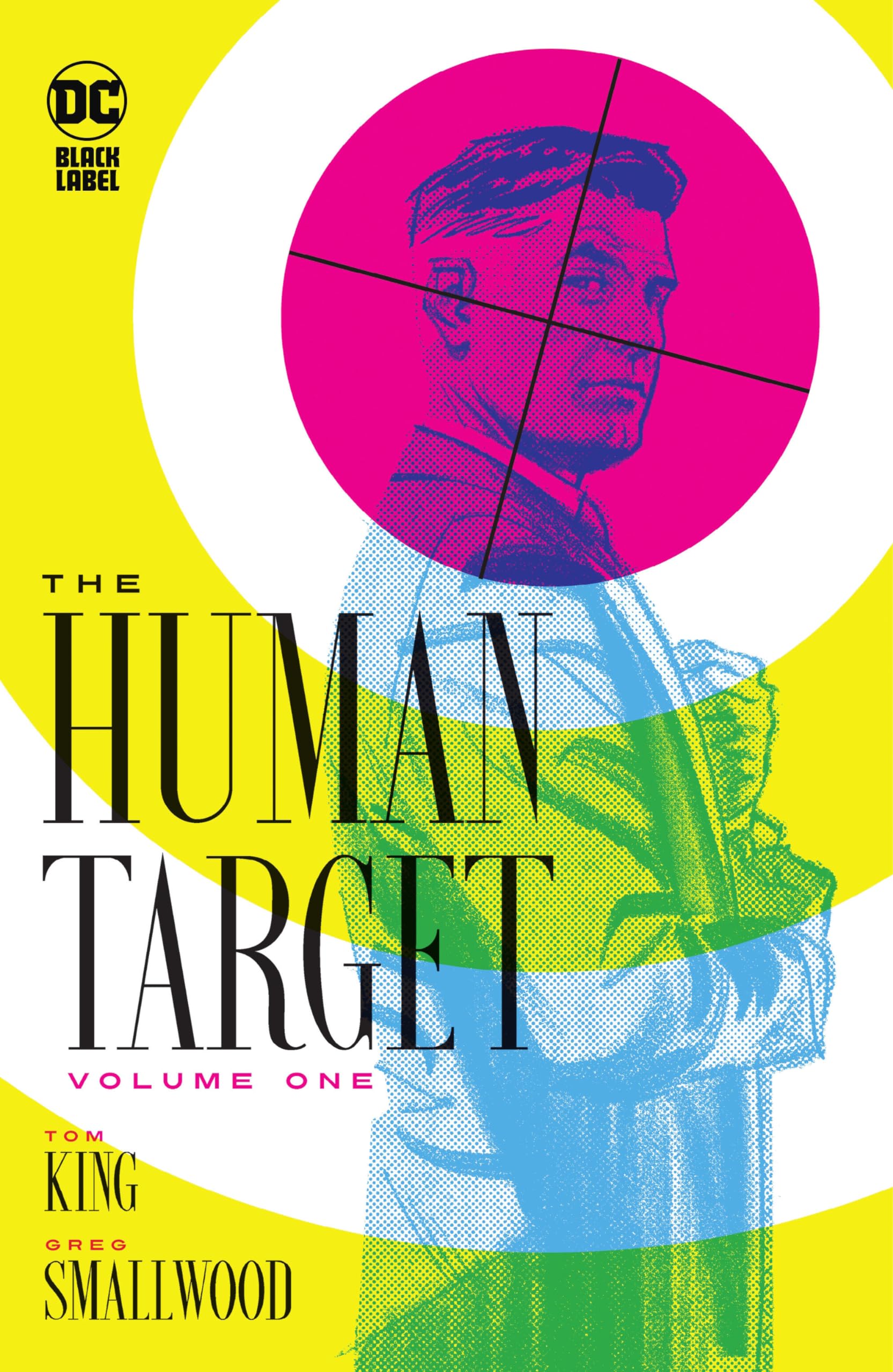 Amazon.com: The Human Target 1: 9781779516701: King, Tom, Smallwood ...