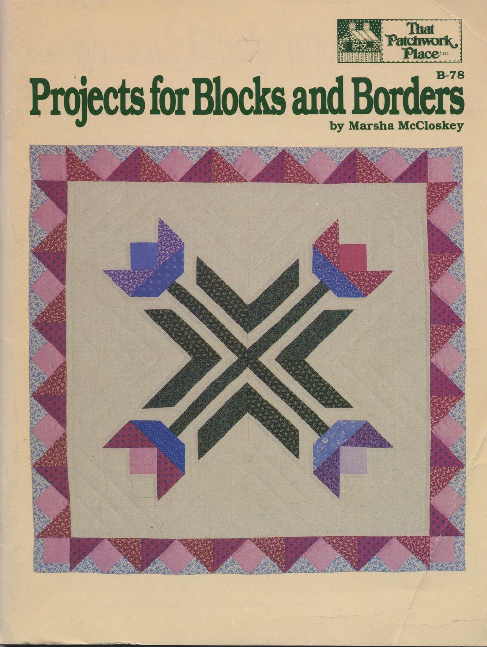 Projects for Blocks and Borders: McCloskey, Marsha: 9780943574288 ...